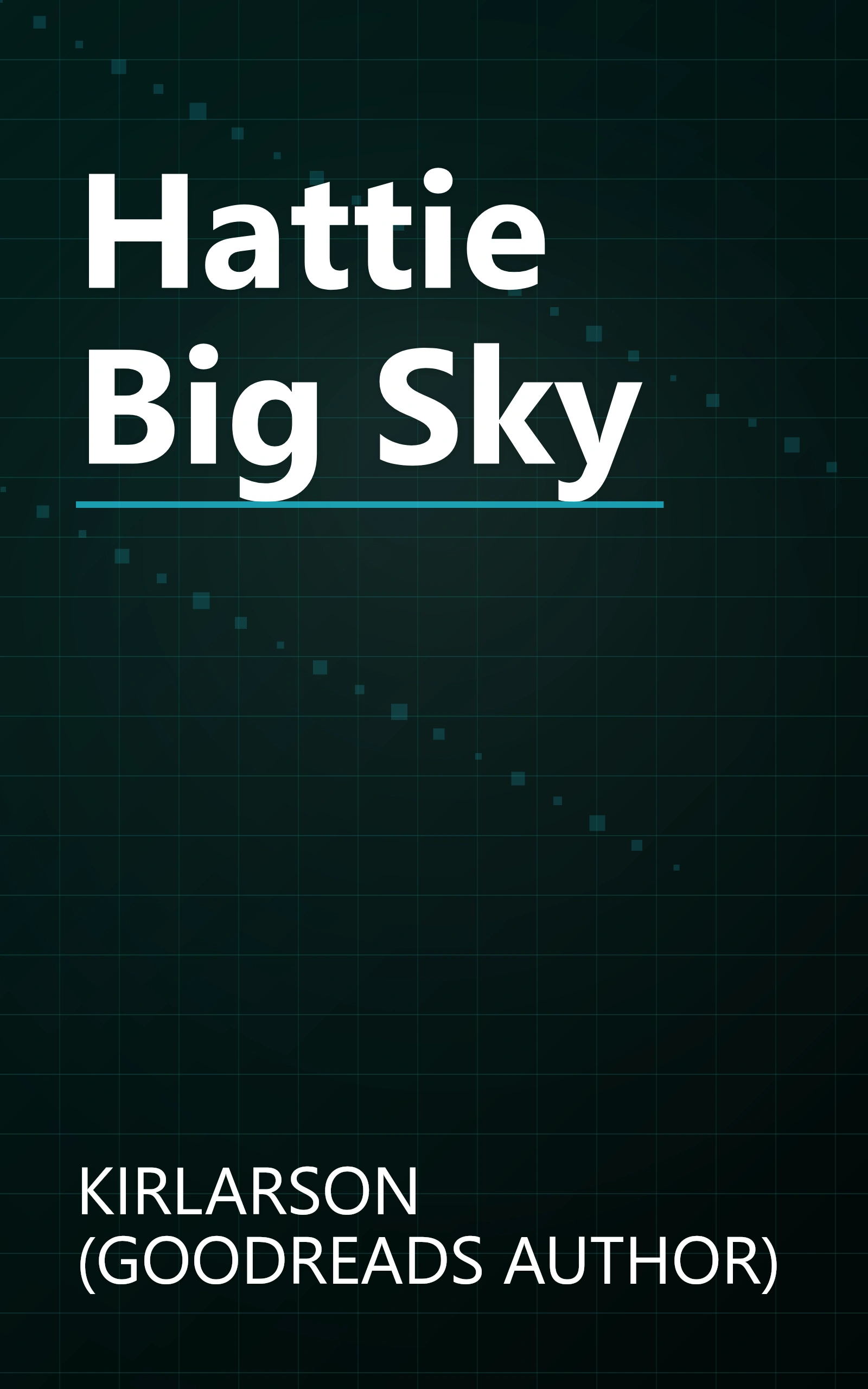 Hattie Big Sky book cover