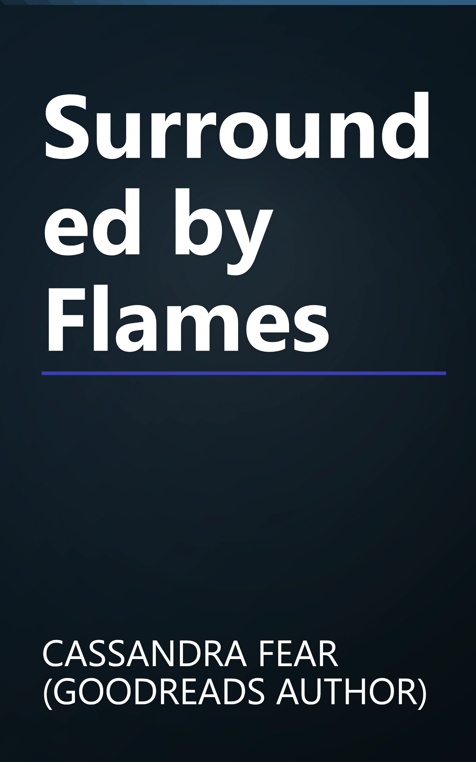 Surrounded by Flames book cover
