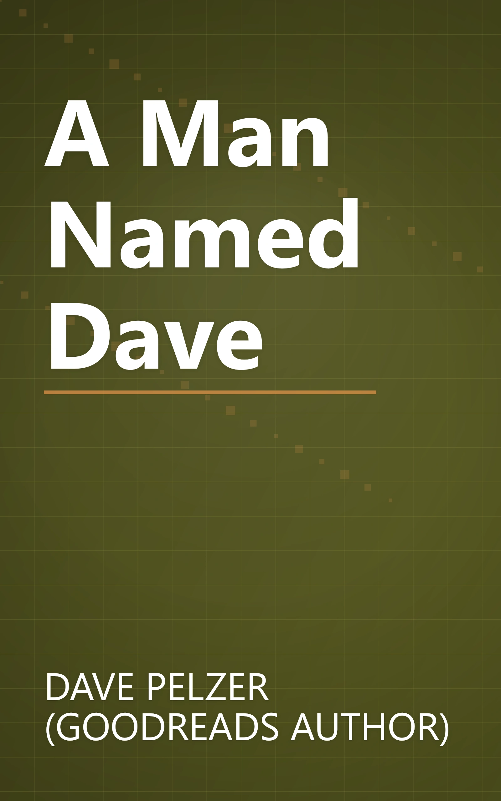 A Man Named Dave book cover