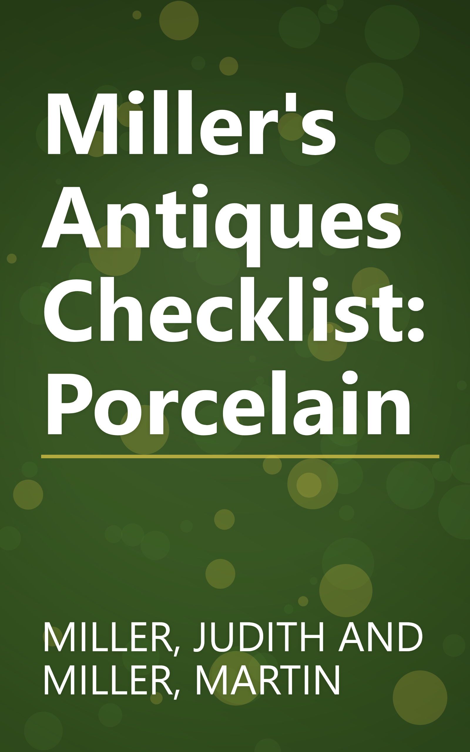 Miller's Antiques Checklist: Porcelain book cover