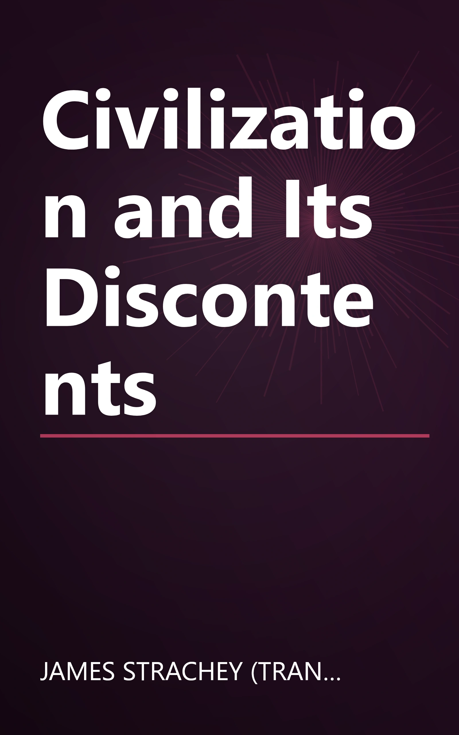 Civilization and Its Discontents book cover