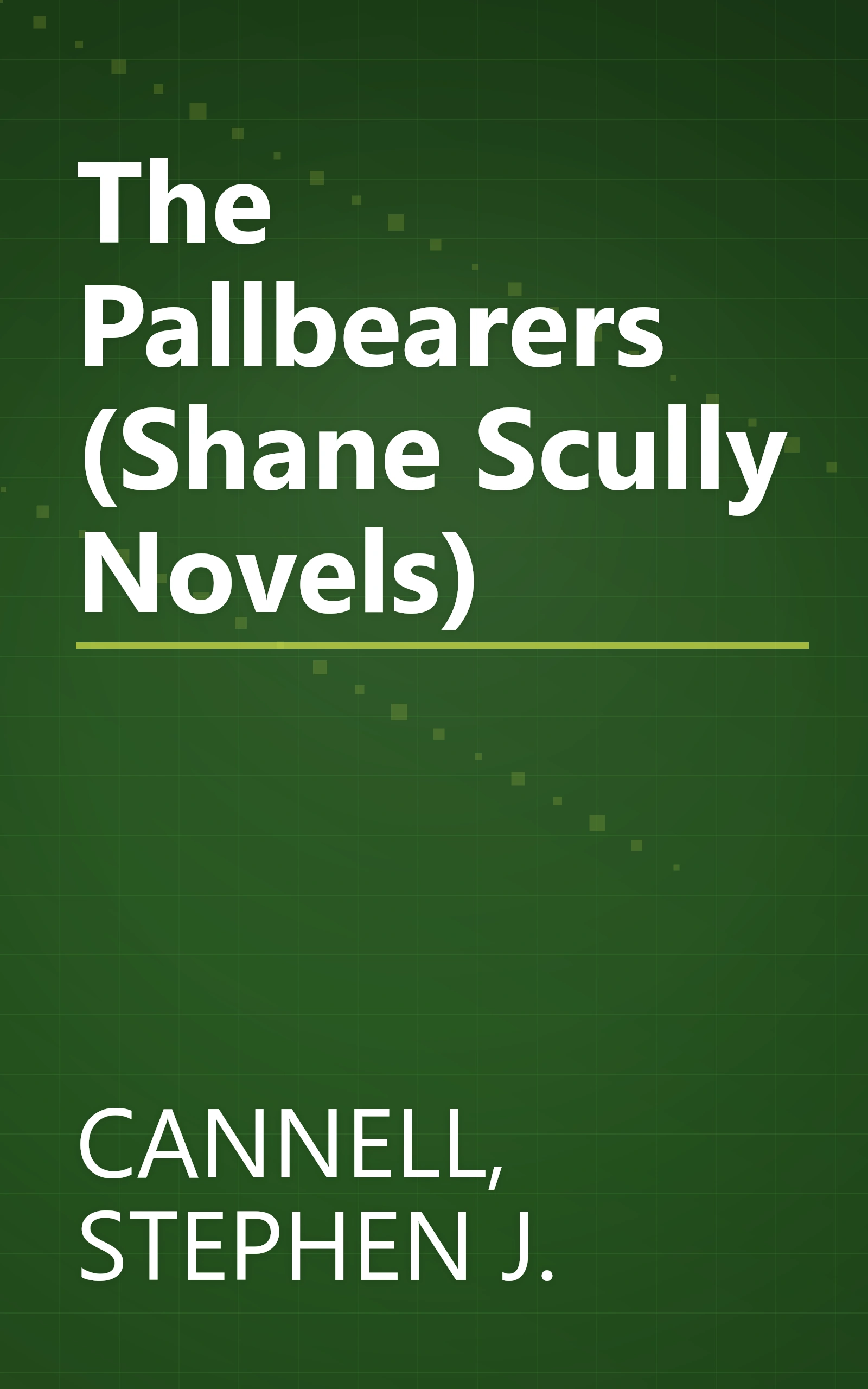 The Pallbearers (Shane Scully Novels) book cover
