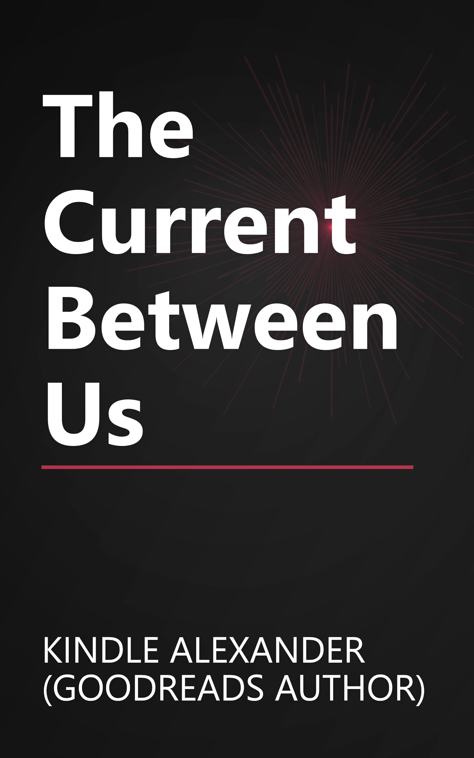 The Current Between Us book cover