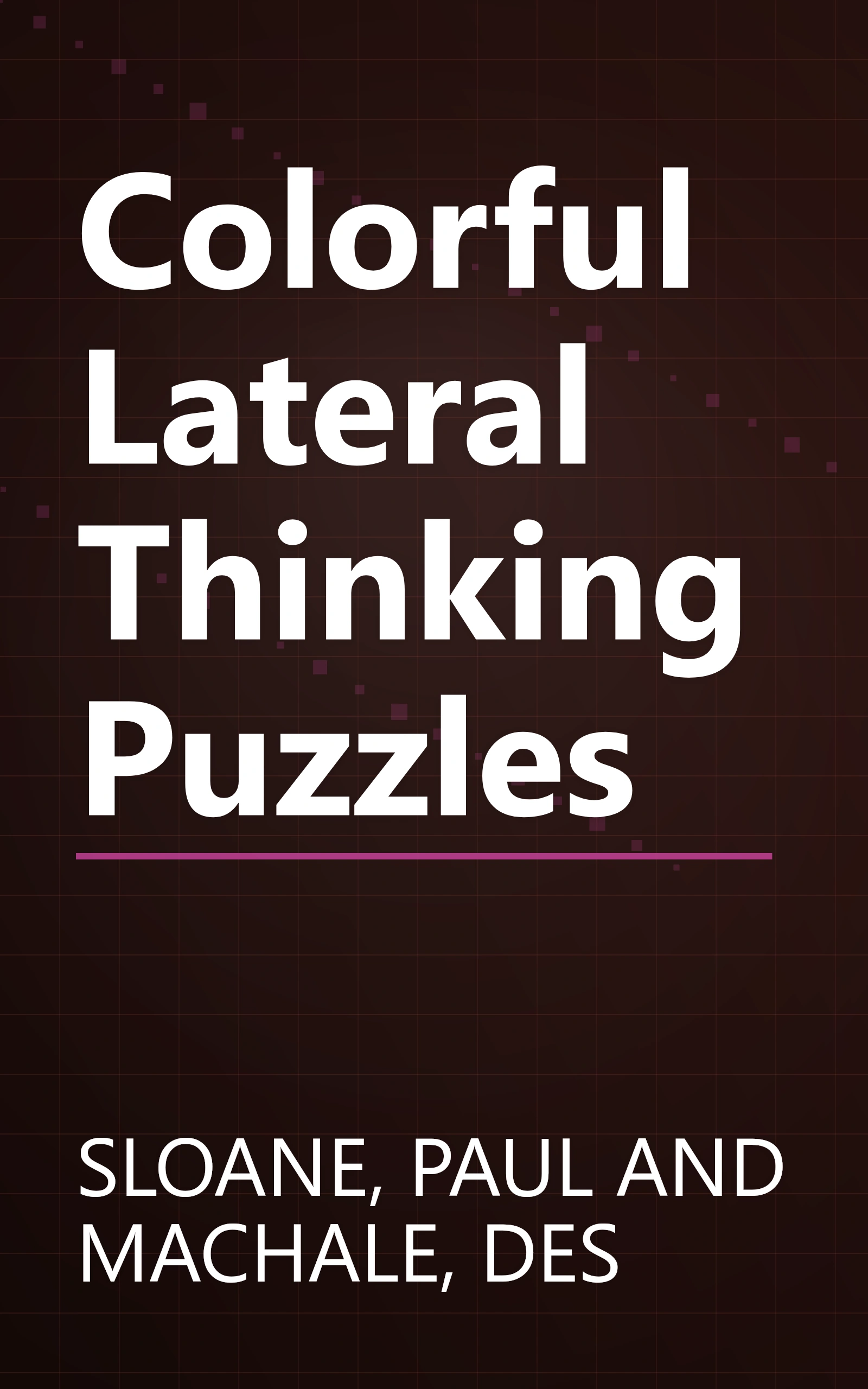 Colorful Lateral Thinking Puzzles book cover