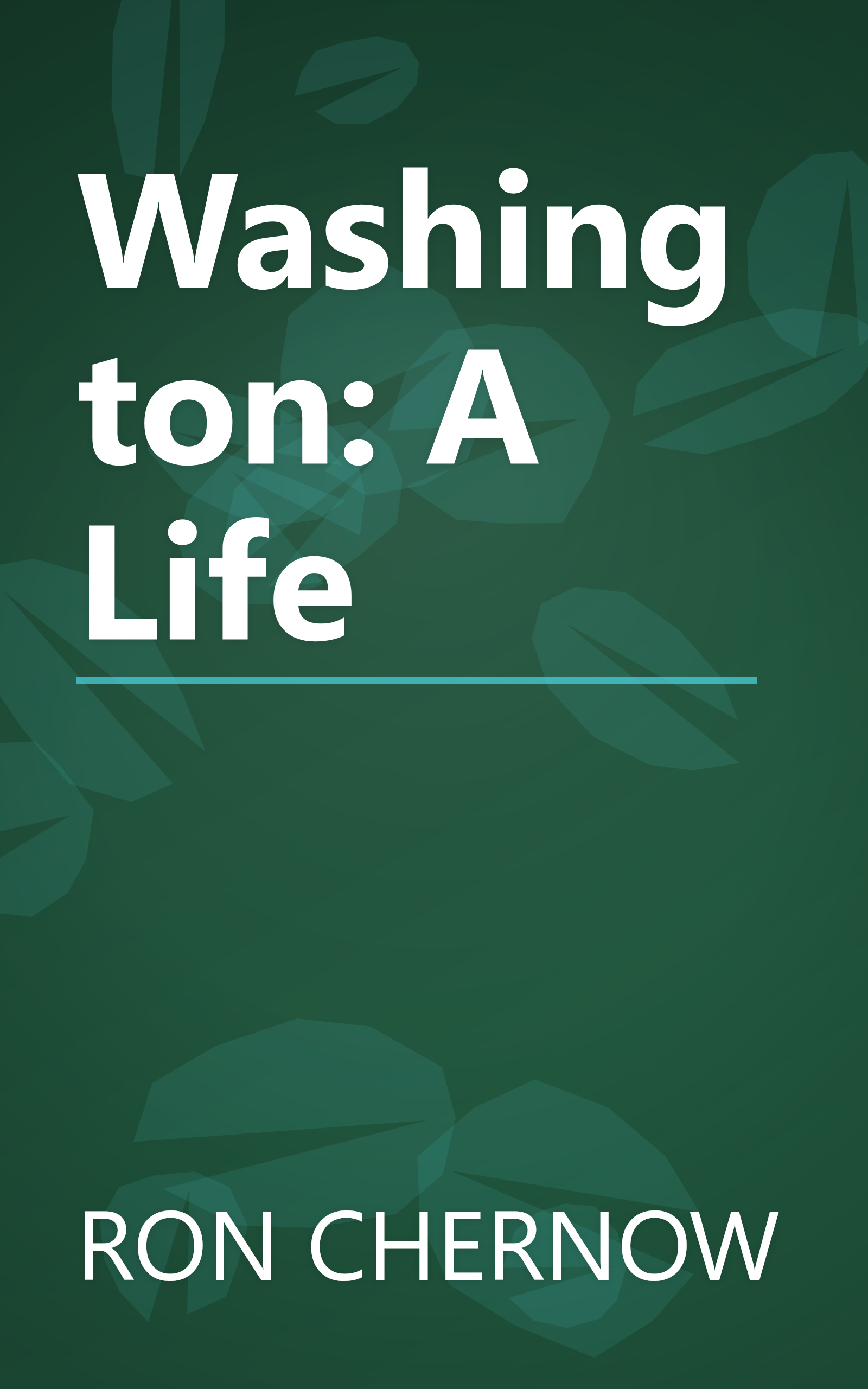 Washington: A Life book cover