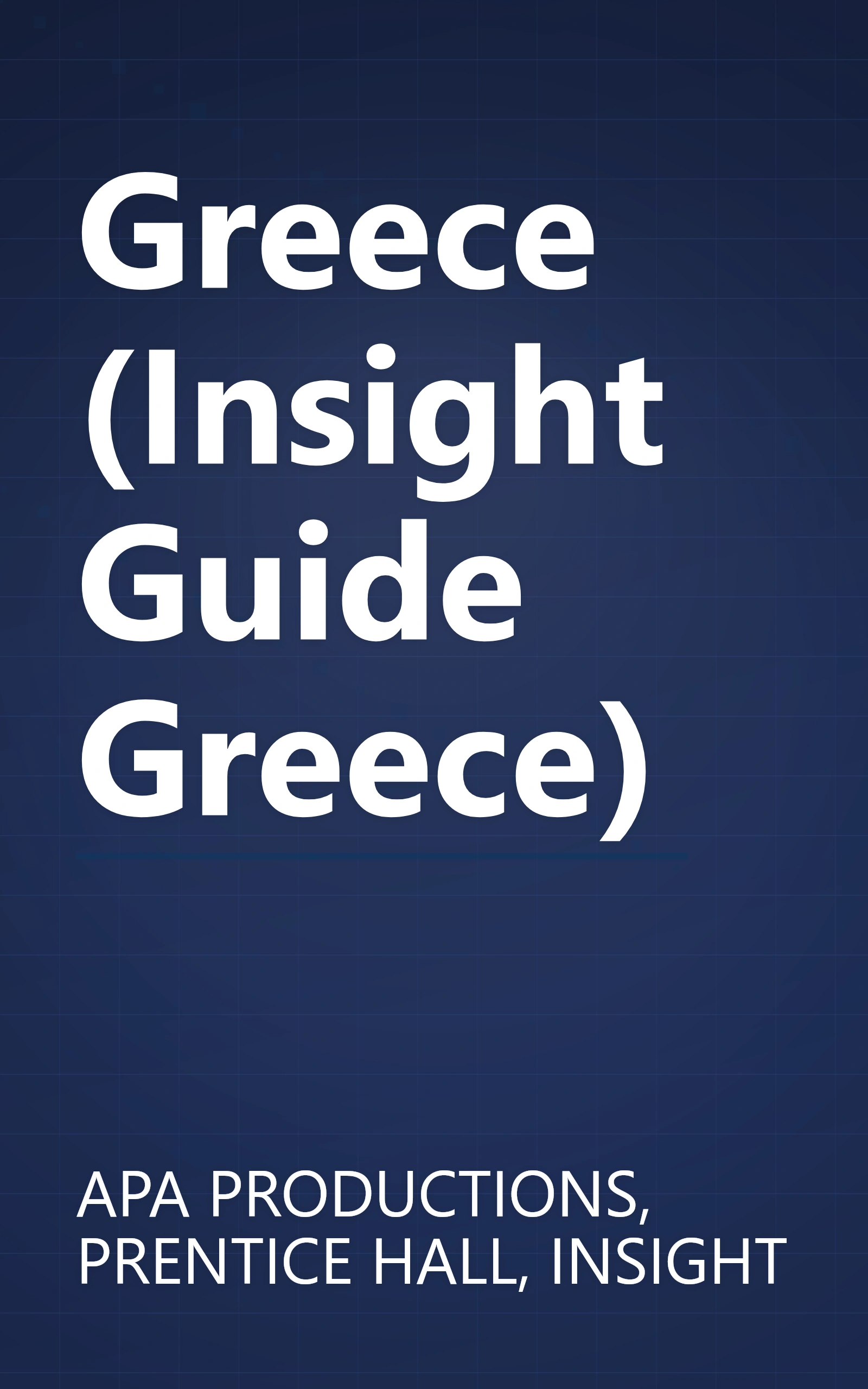 Greece (Insight Guide Greece) book cover