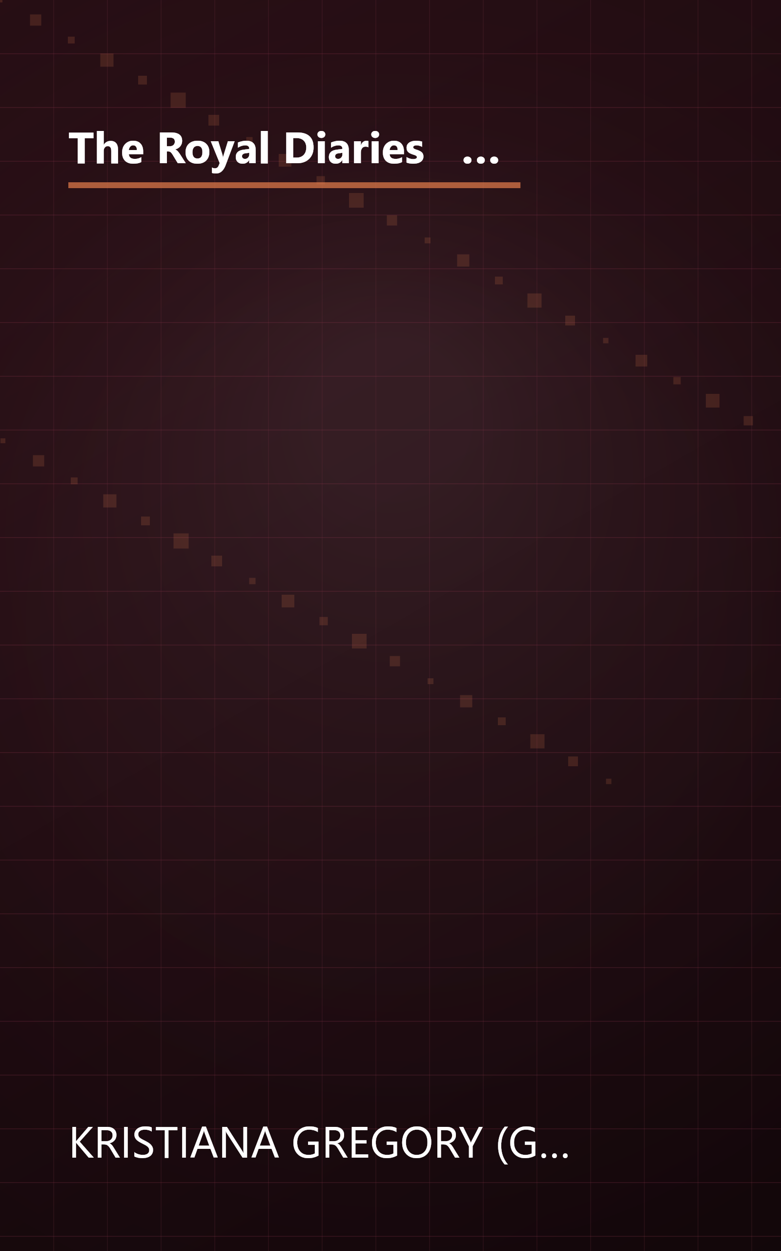 The Royal Diaries   Elizabeth I  Isabel Jewel Of Castilla  Cleopatra Vii  Marie Antoinette   Boxed S (10 Minute   Deep Dive Summary) book cover