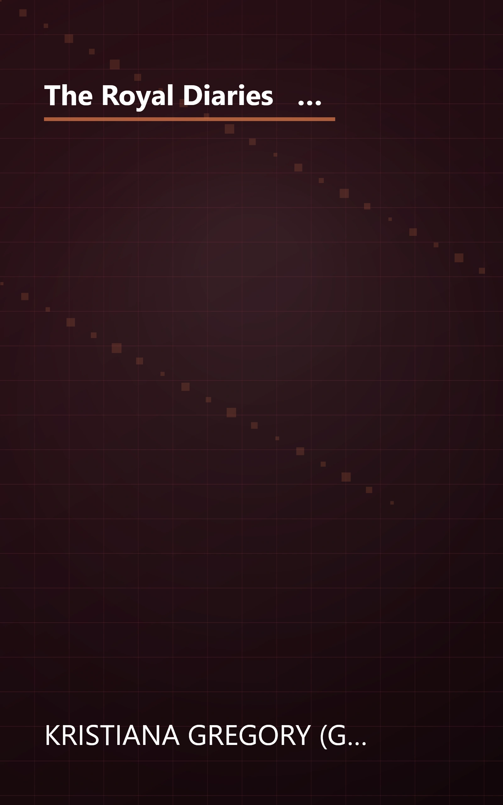 The Royal Diaries   Elizabeth I  Isabel Jewel Of Castilla  Cleopatra Vii  Marie Antoinette   Boxed S (10 Minute   Deep Dive Summary) book cover