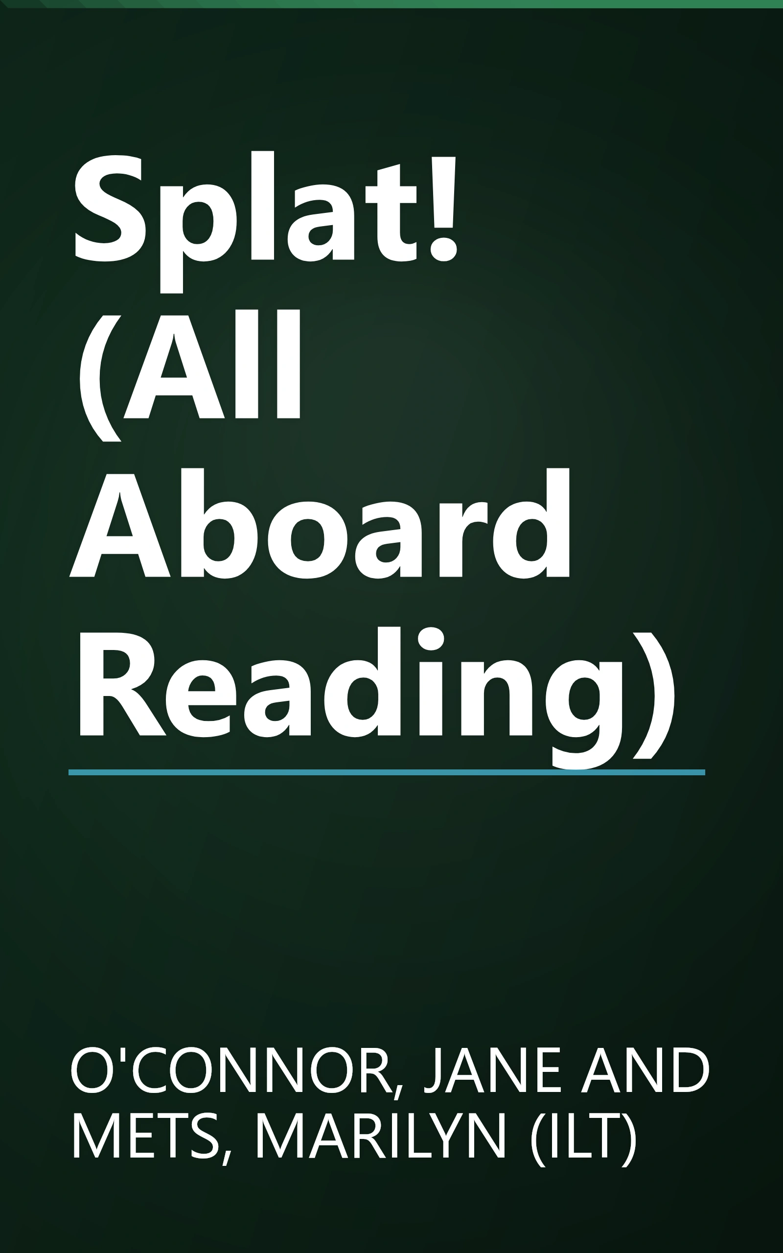 Splat! (All Aboard Reading) book cover