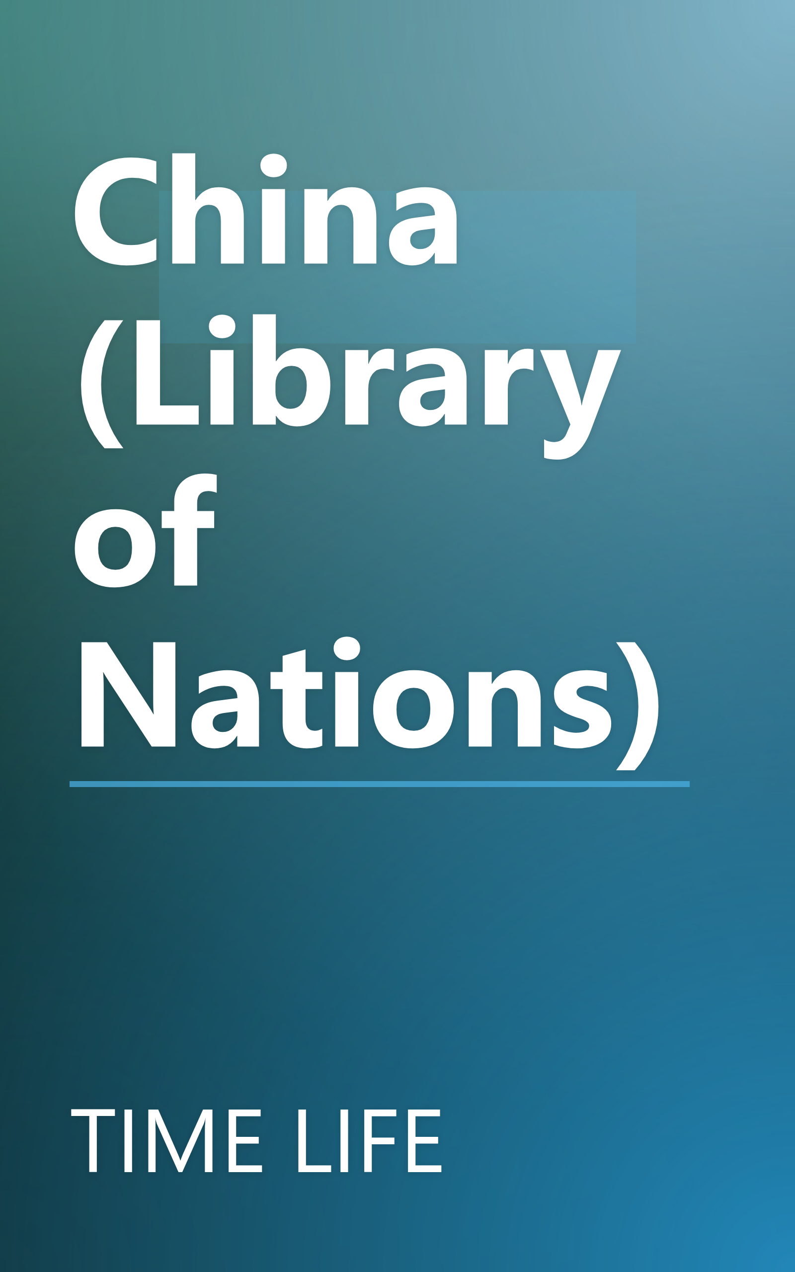 China (Library of Nations) book cover