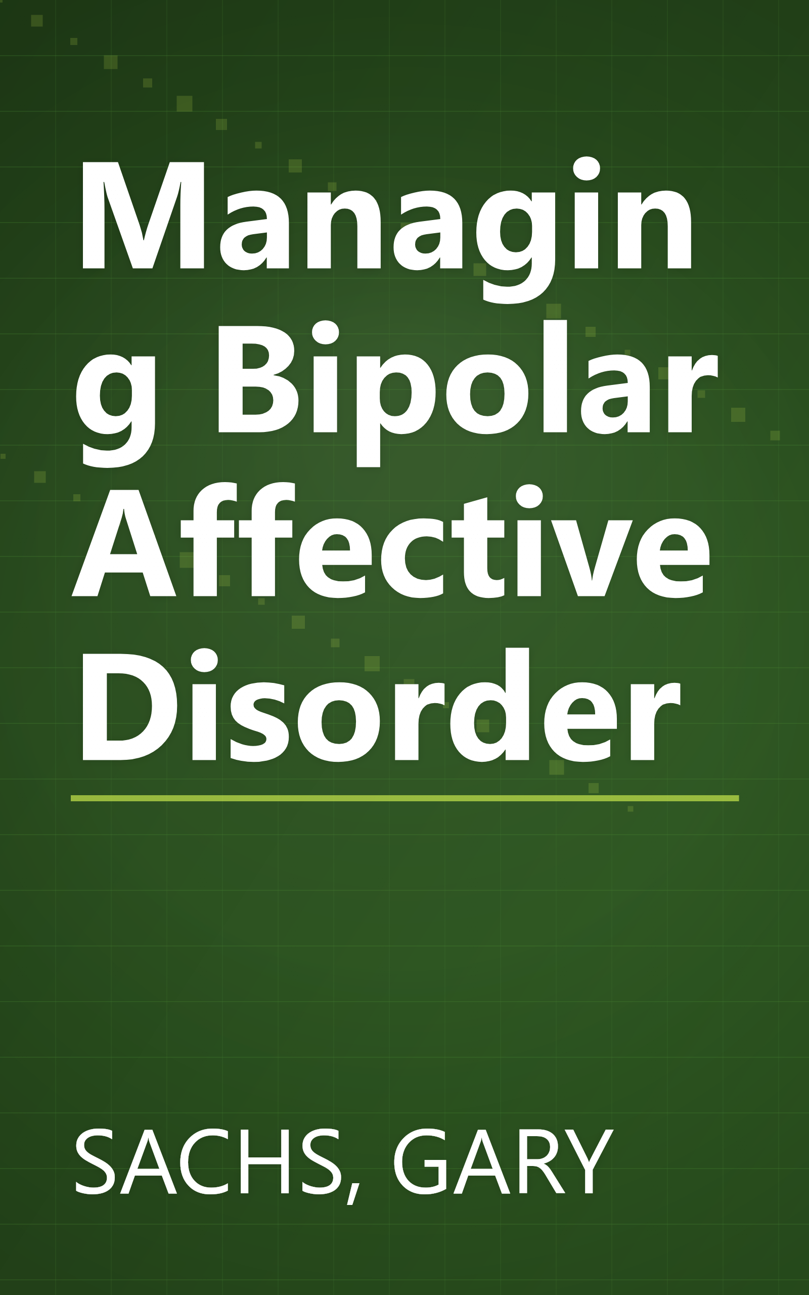 Managing Bipolar Affective Disorder book cover