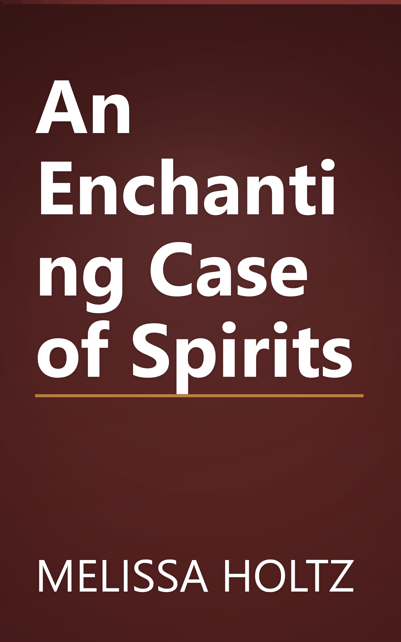 An Enchanting Case of Spirits book cover