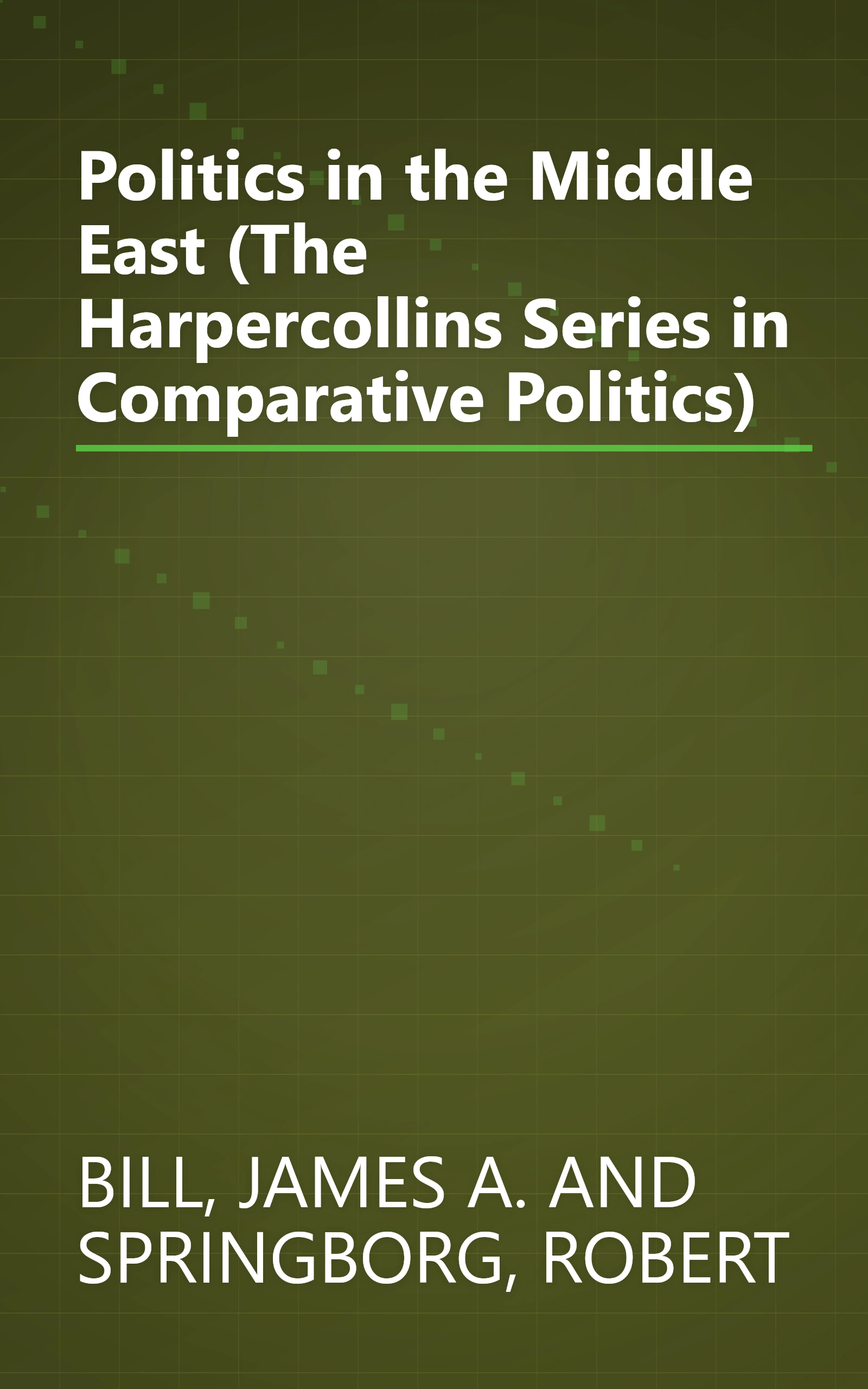 Politics in the Middle East (The Harpercollins Series in Comparative Politics) book cover