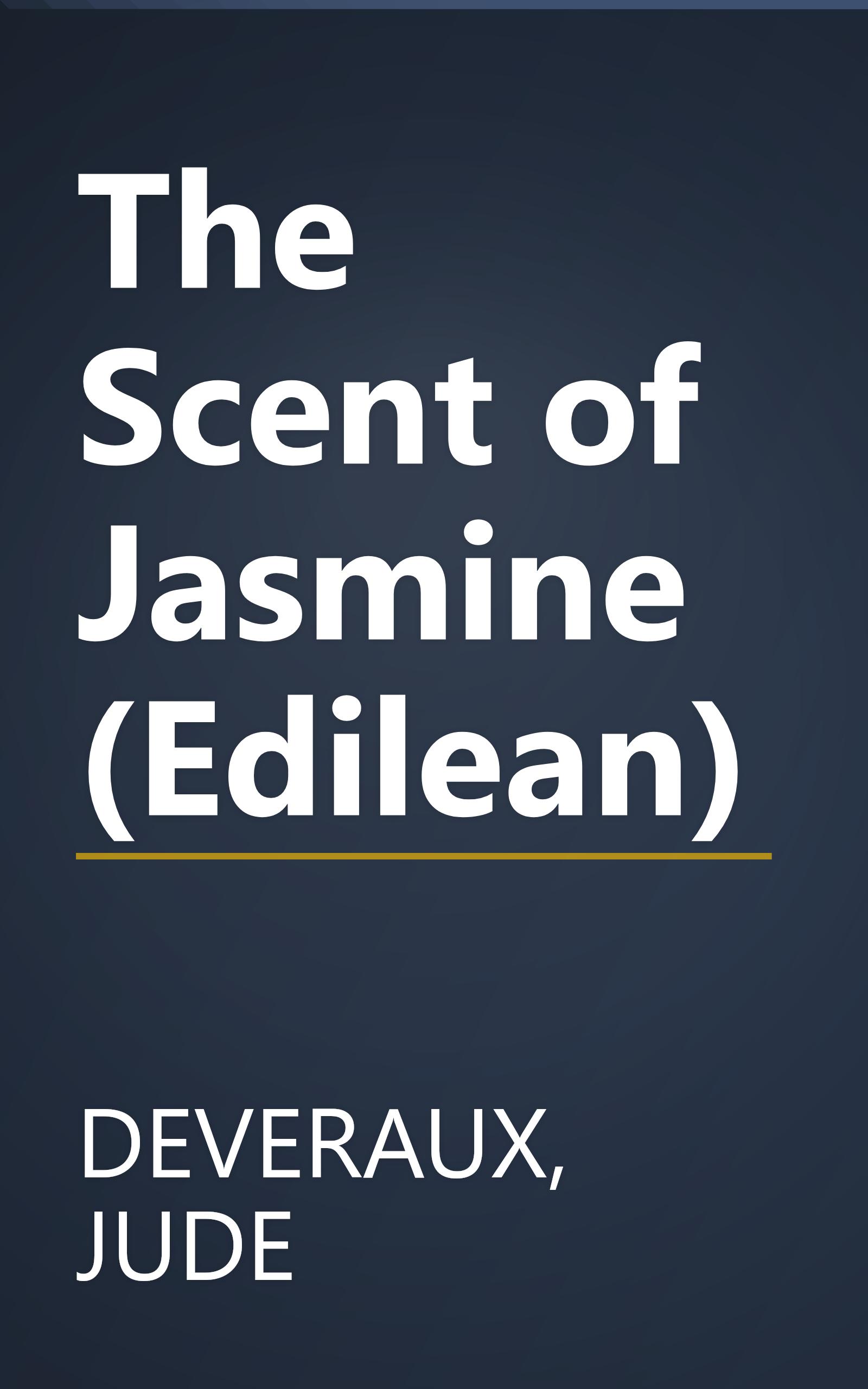 The Scent of Jasmine (Edilean) book cover