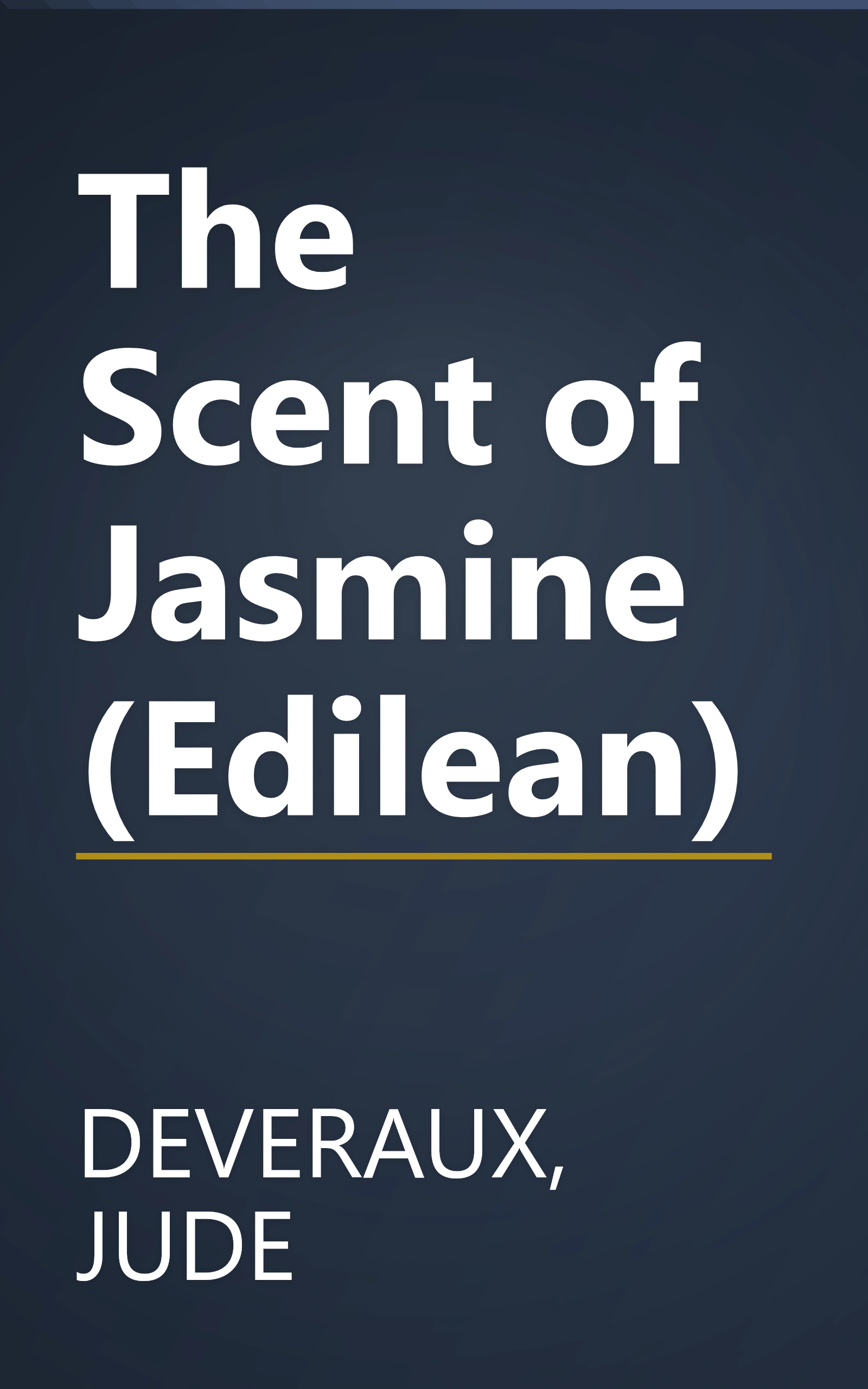 The Scent of Jasmine (Edilean) book cover