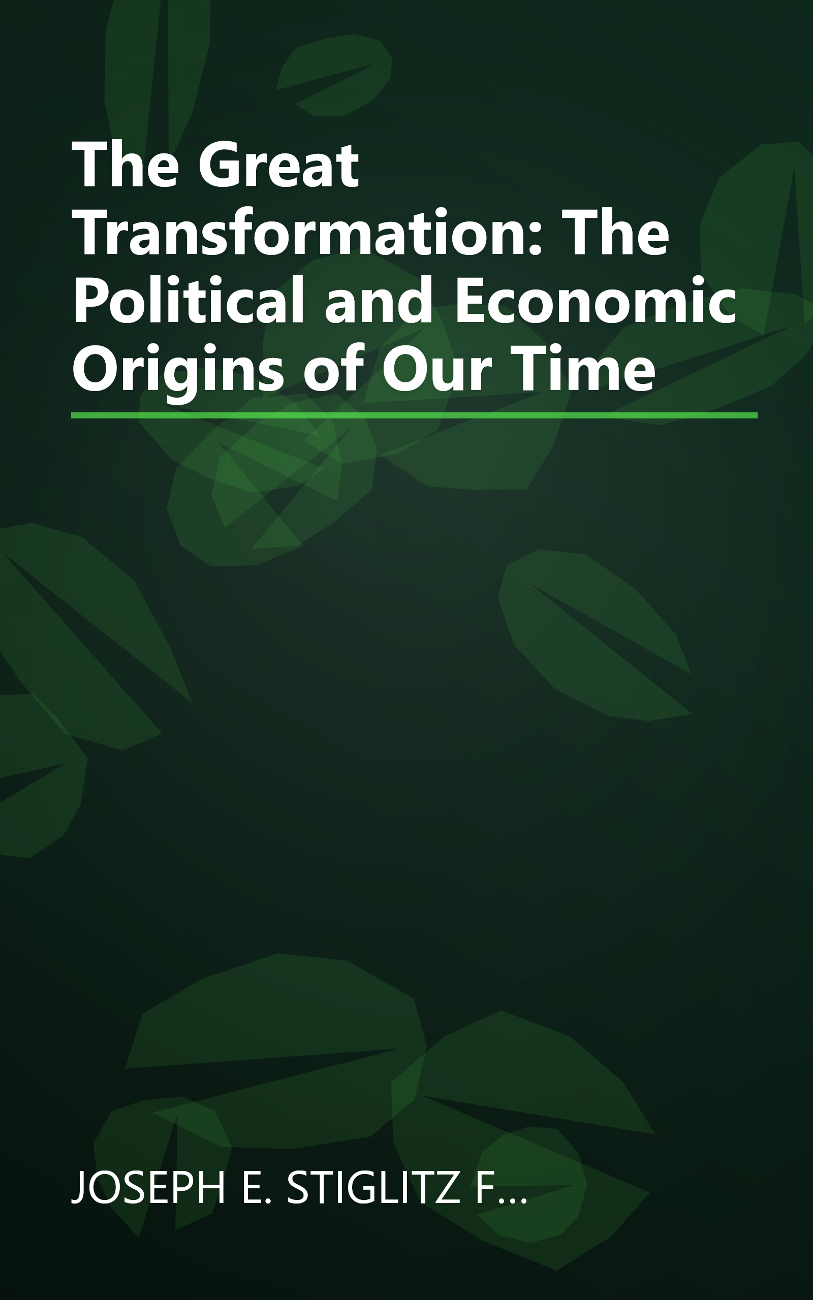 The Great Transformation: The Political and Economic Origins of Our Time book cover