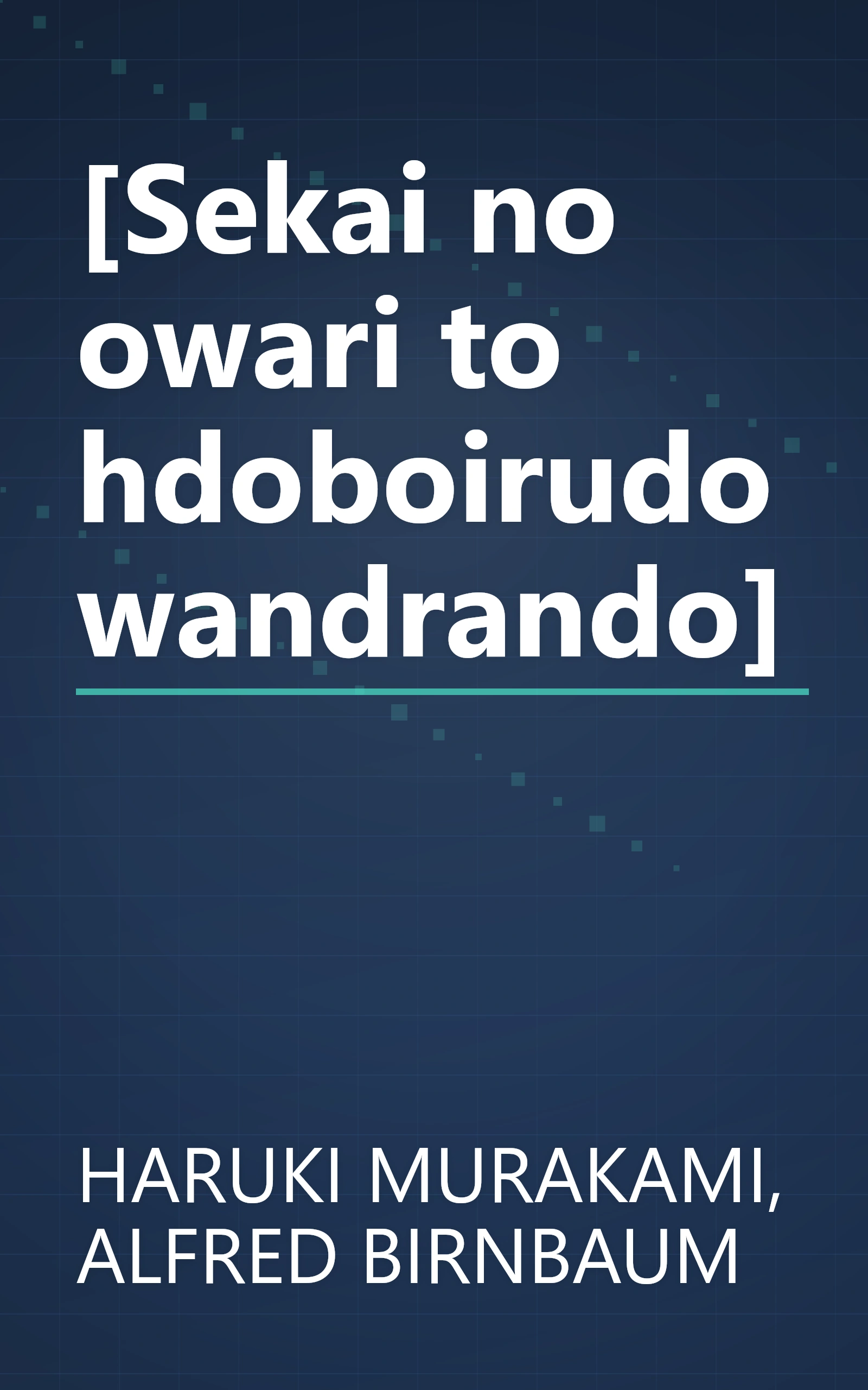 [Sekai no owari to hdoboirudo wandrando] book cover