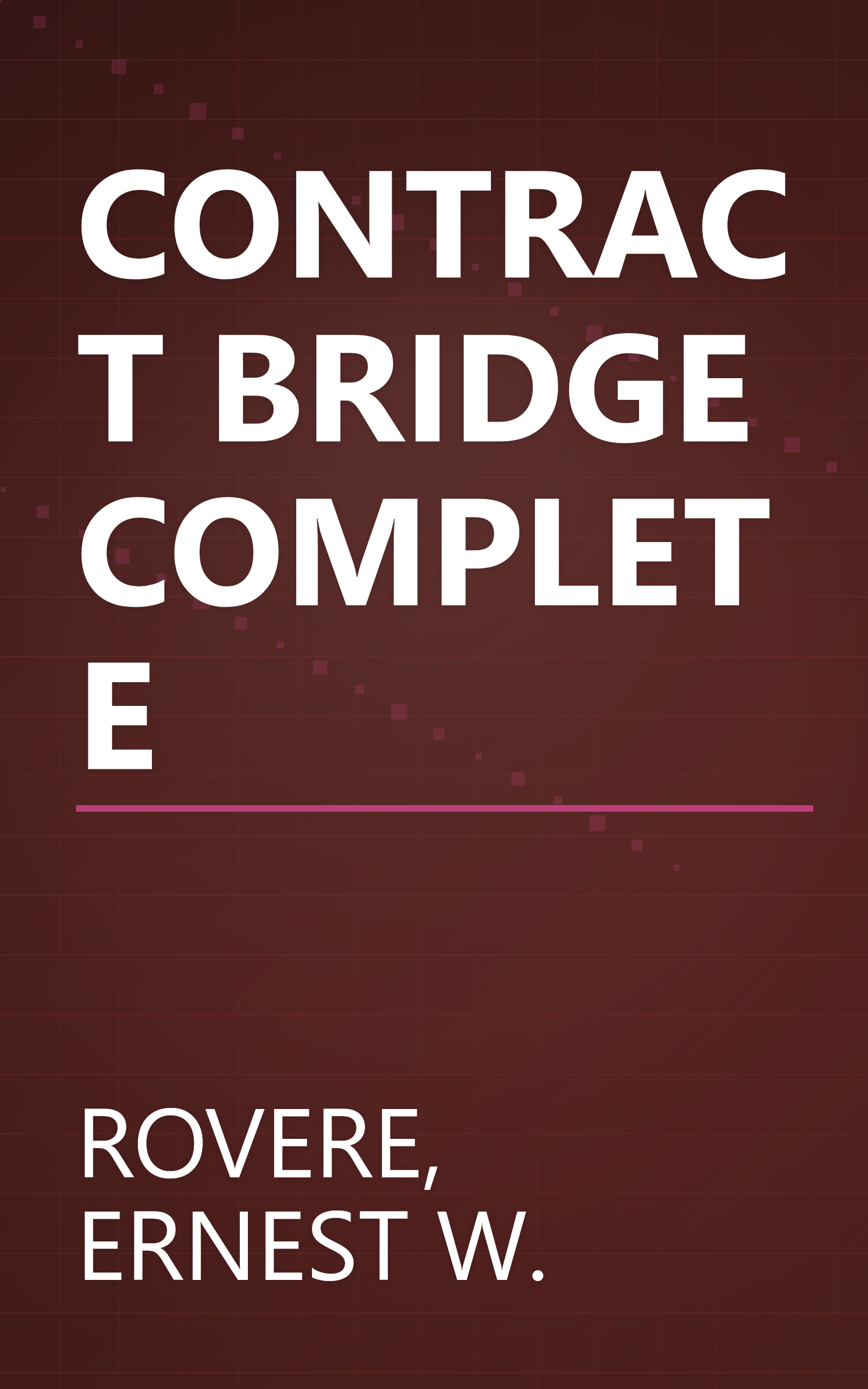 CONTRACT BRIDGE COMPLETE book cover