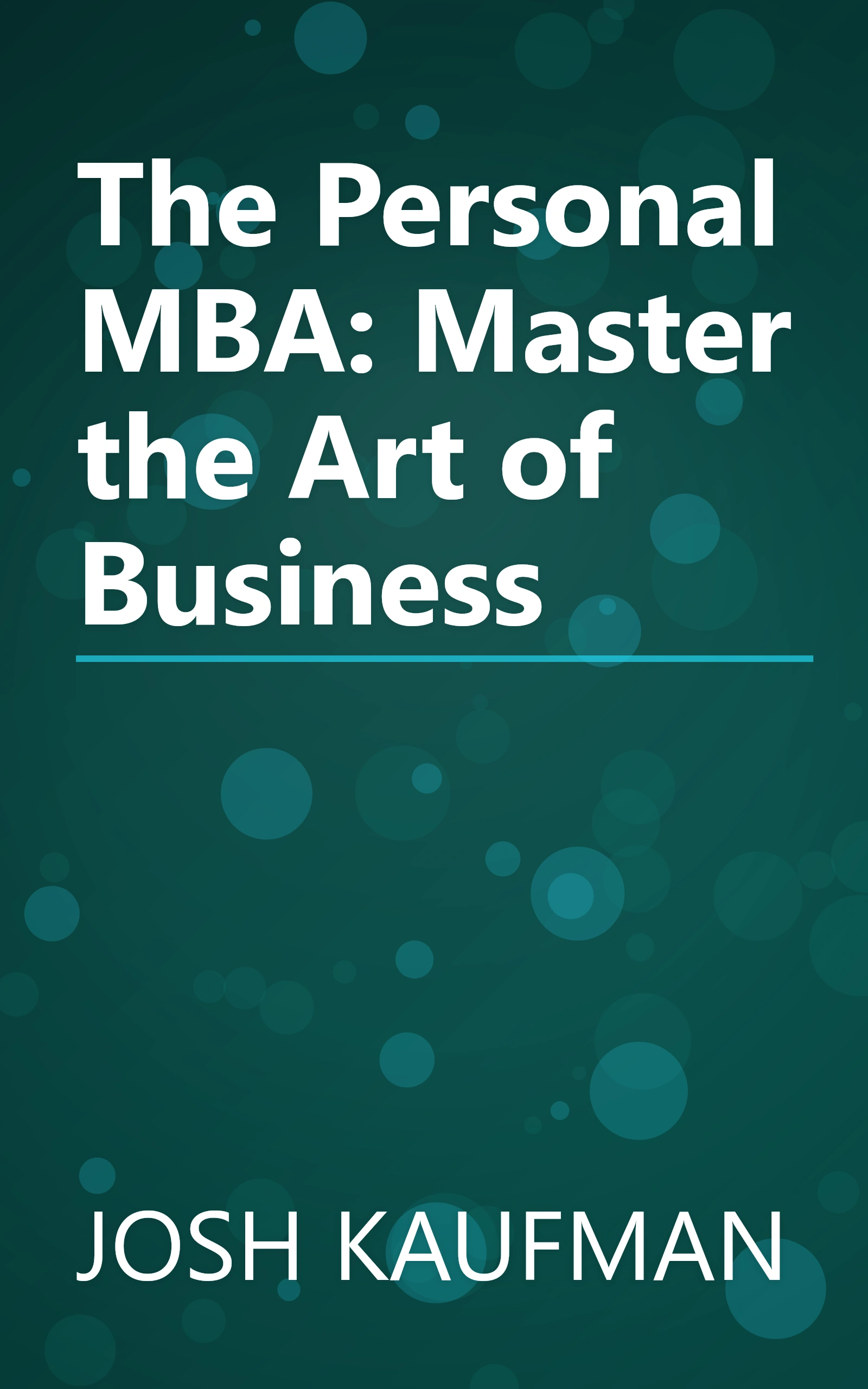 The Personal MBA: Master the Art of Business book cover