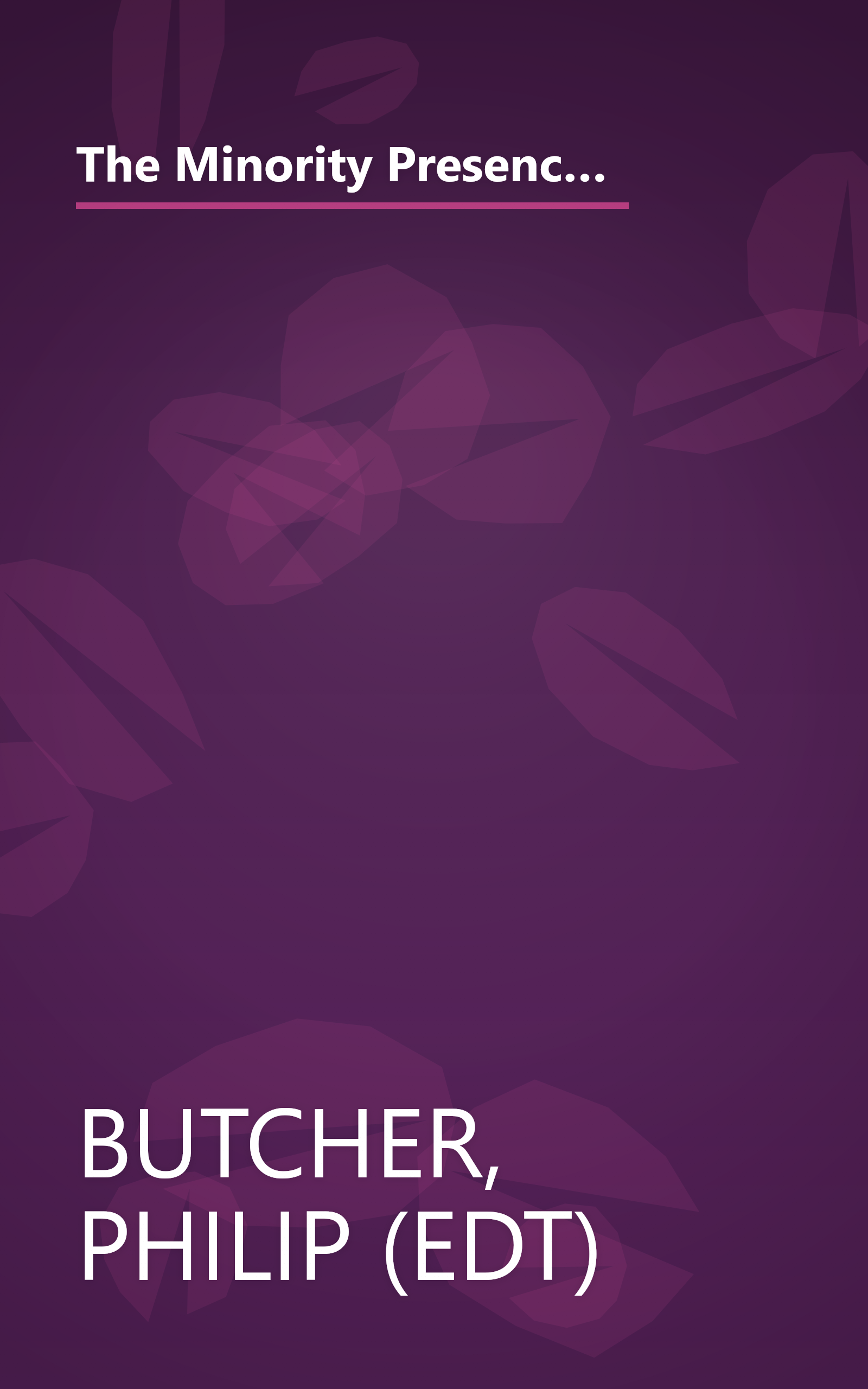 The Minority Presence in American Literature, 1600-1900: A Reader and Course Guide (Morgan State Series in Afro-American Studies) book cover