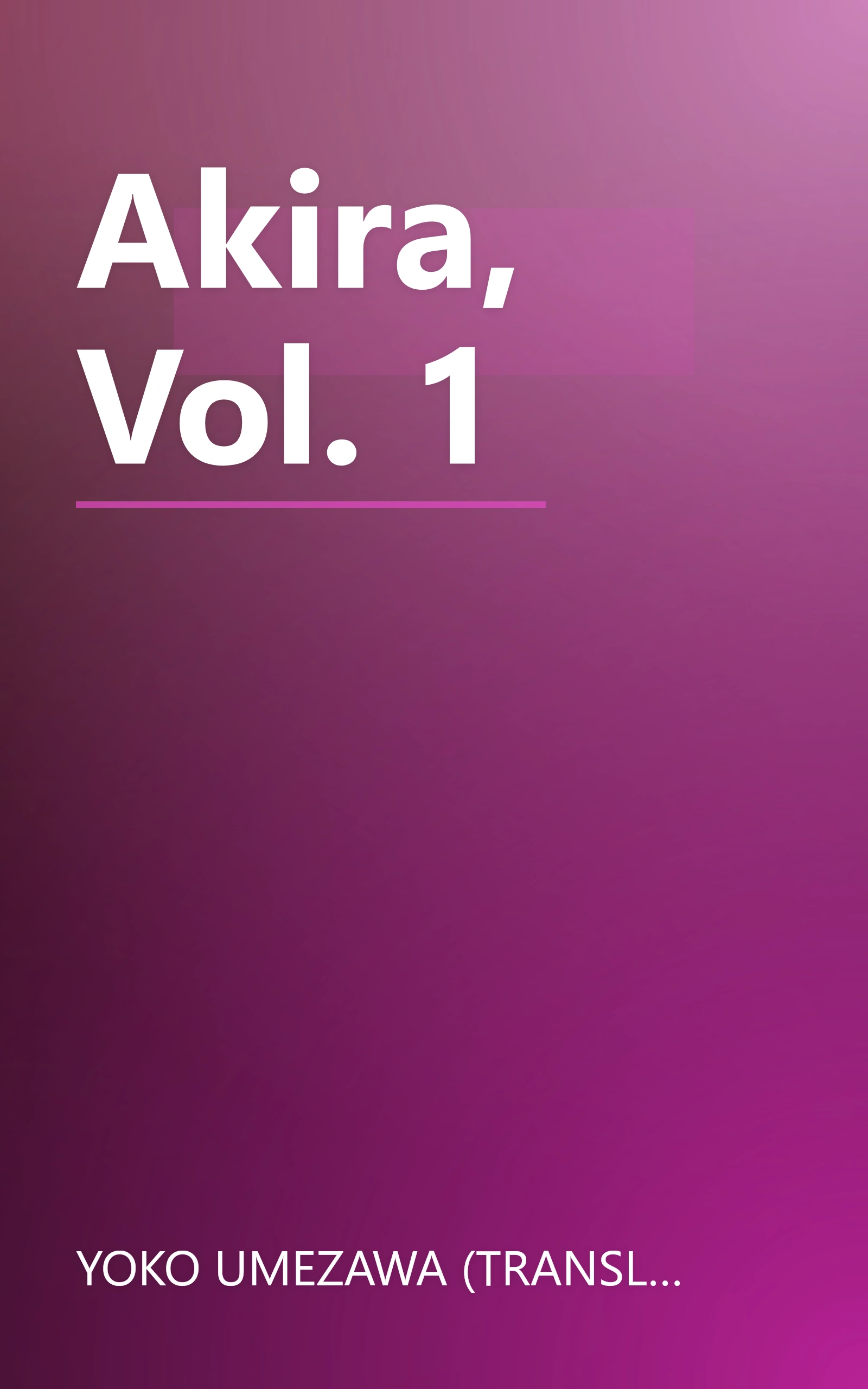 Akira, Vol. 1 book cover