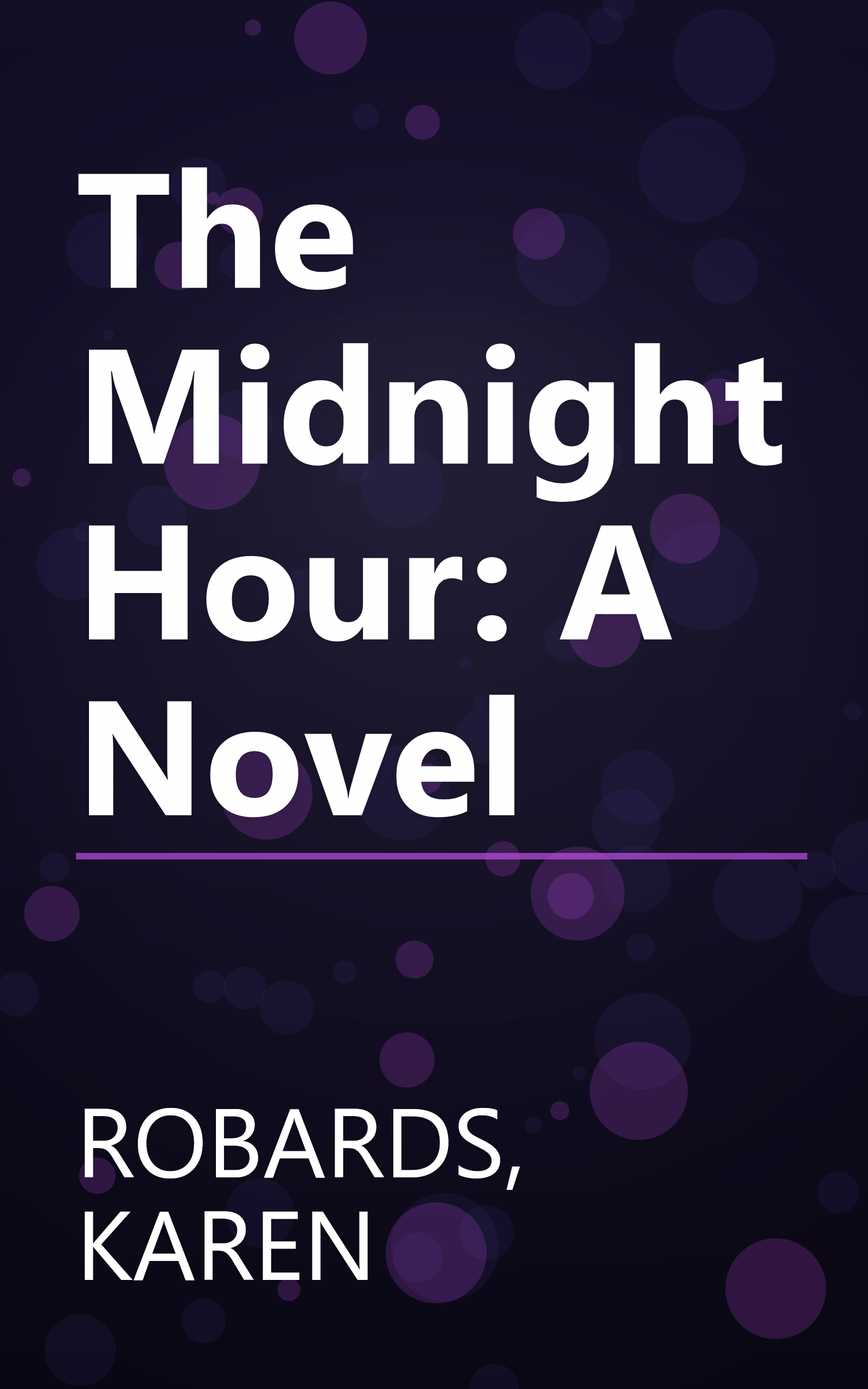 The Midnight Hour: A Novel book cover