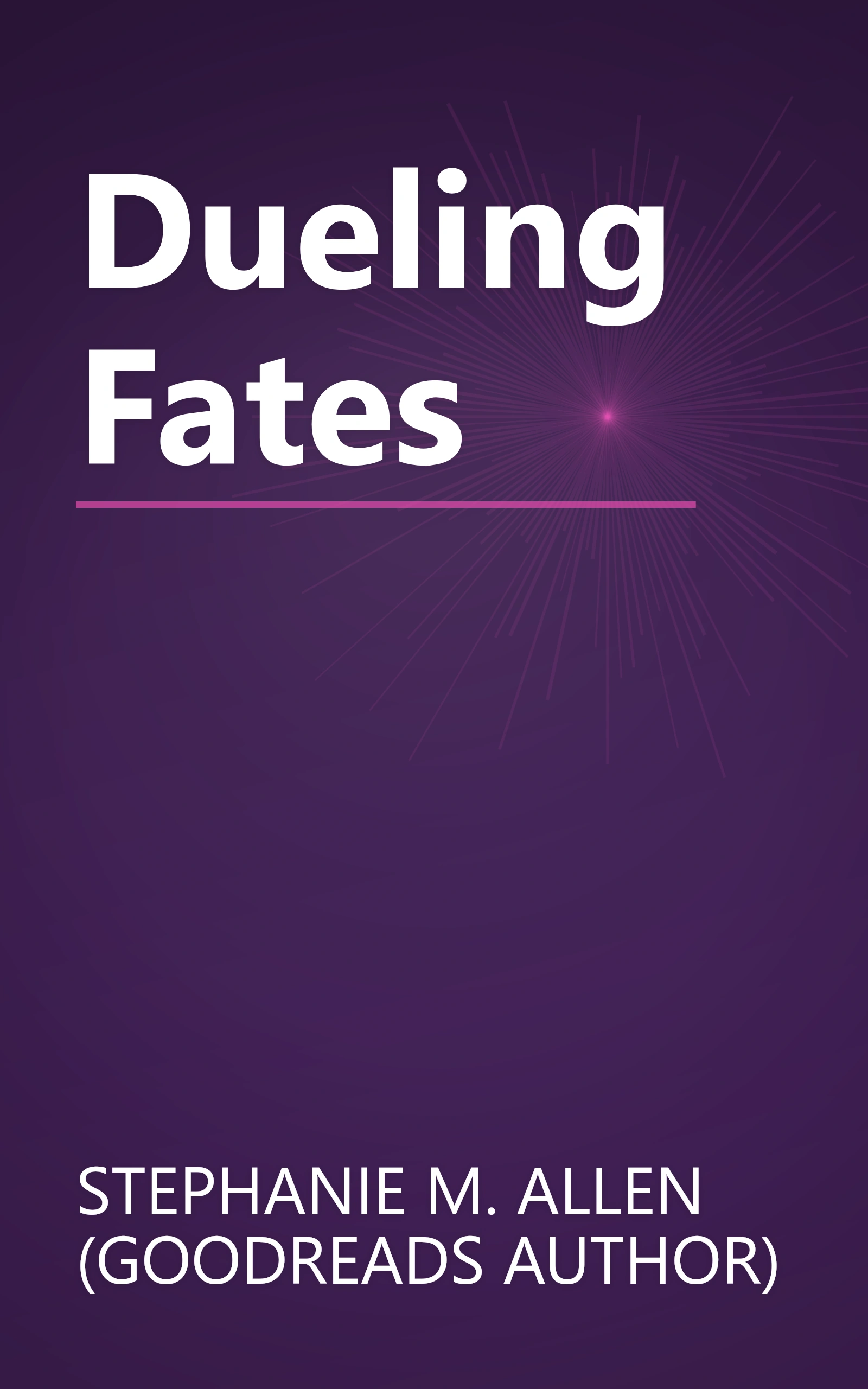 Dueling Fates book cover