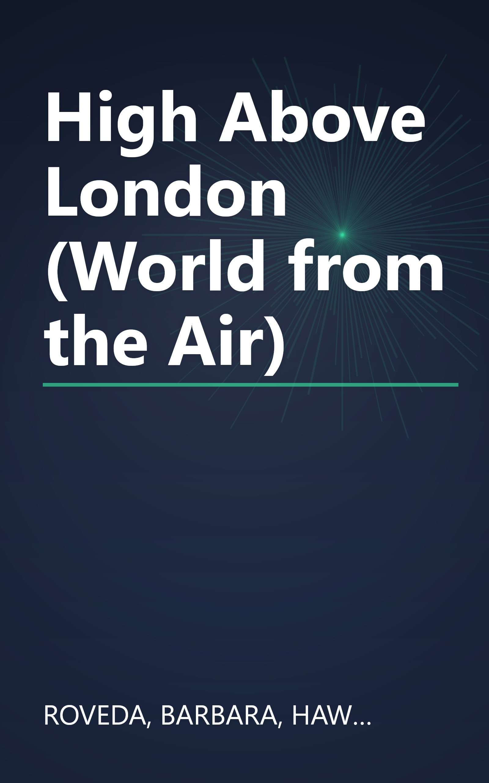 High Above London (World from the Air) book cover