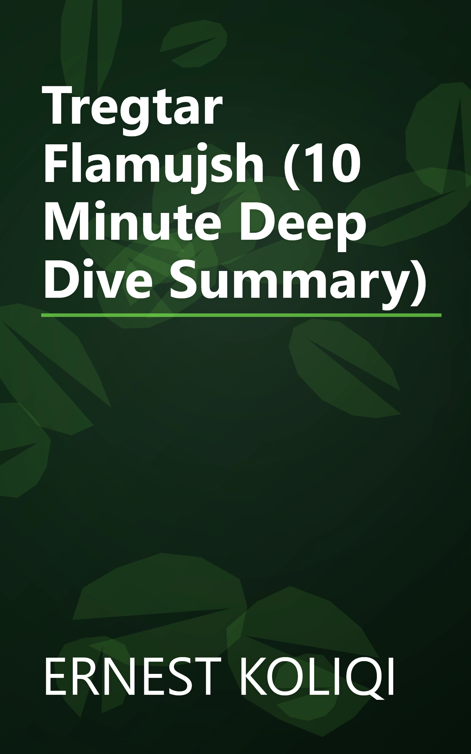 Tregtar Flamujsh (10 Minute   Deep Dive Summary) book cover