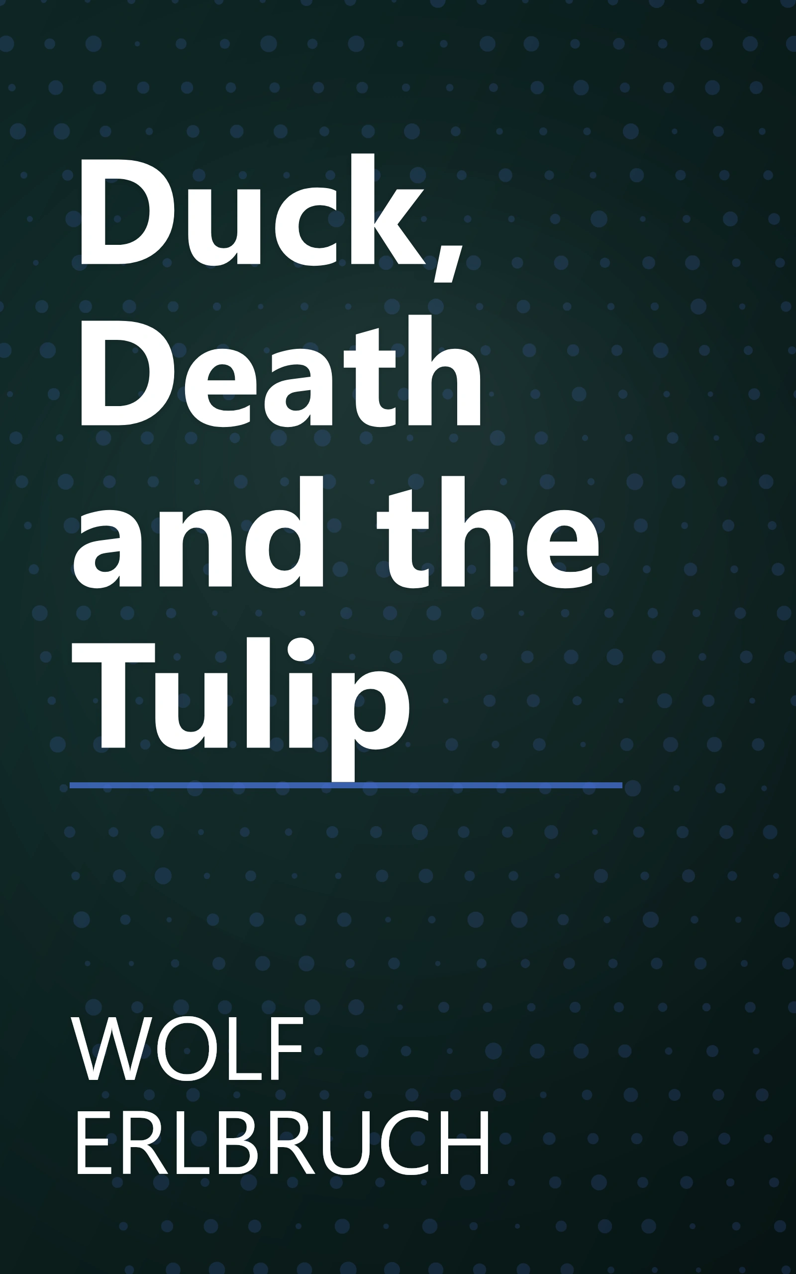 Duck, Death and the Tulip book cover
