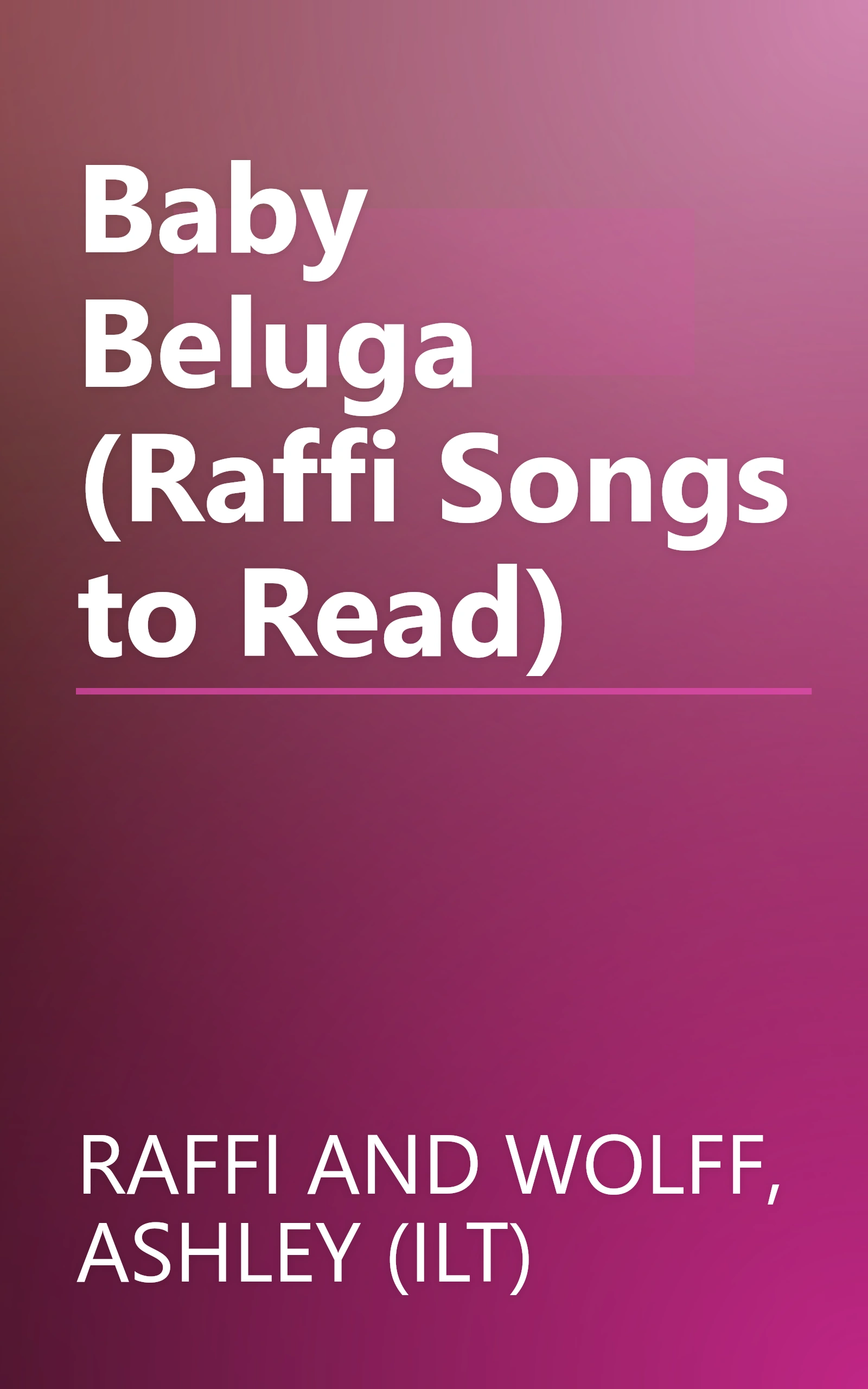 Baby Beluga (Raffi Songs to Read) book cover