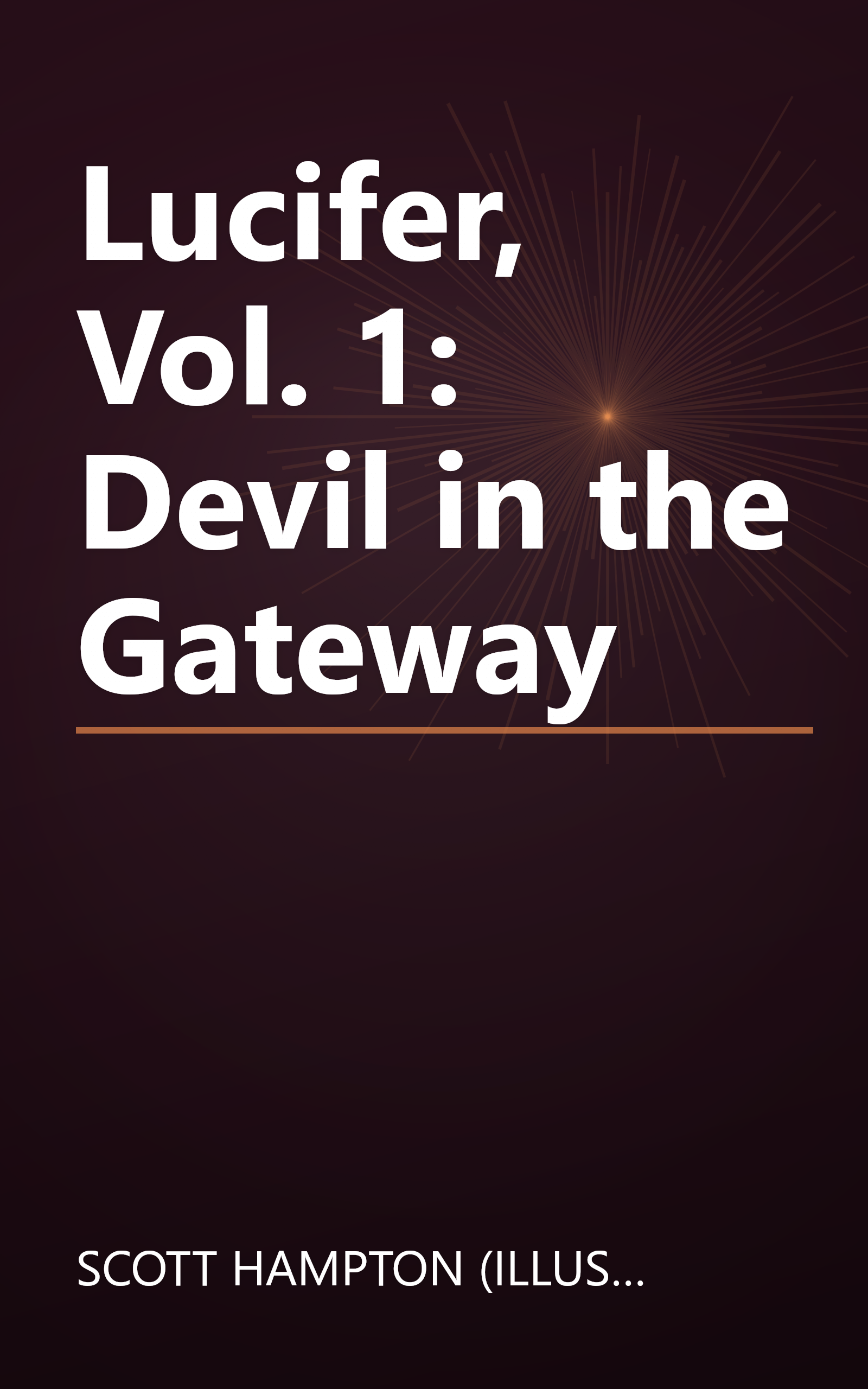 Lucifer, Vol. 1: Devil in the Gateway book cover