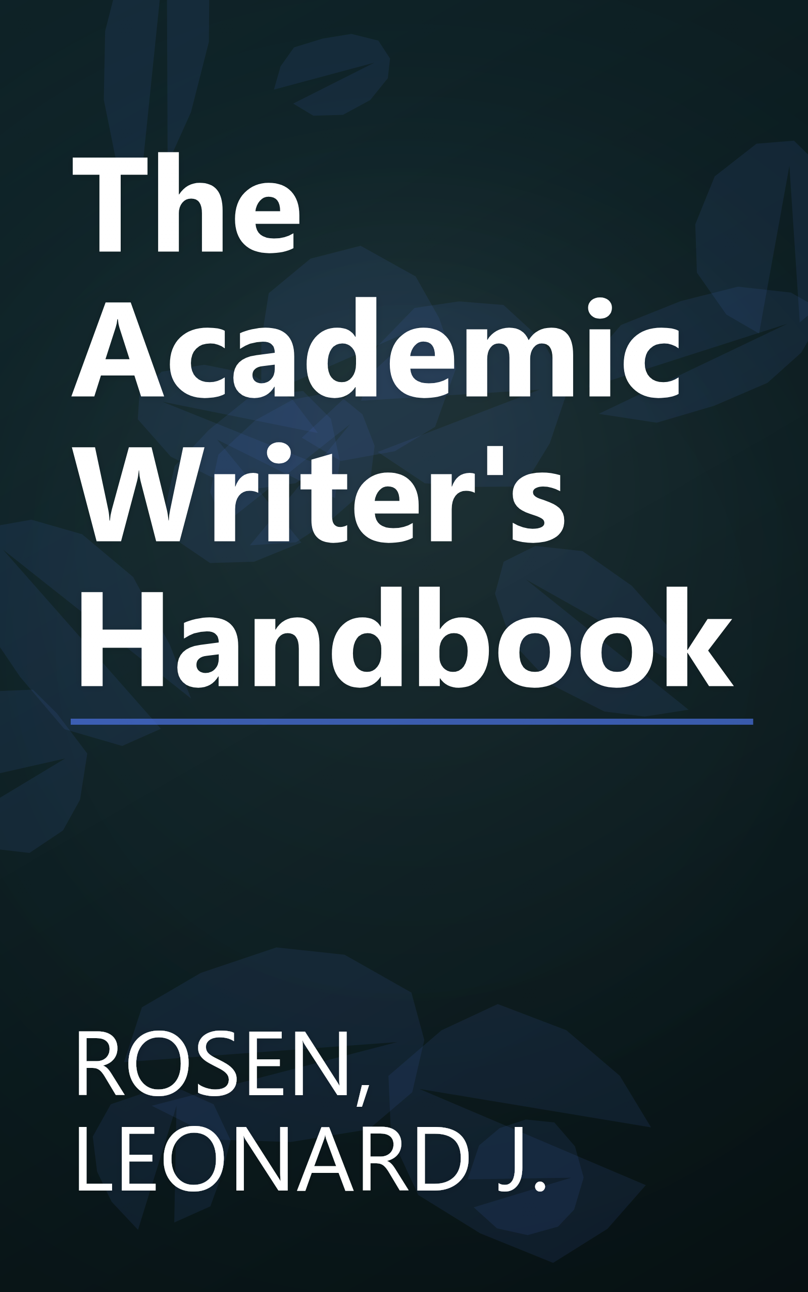 The Academic Writer's Handbook book cover