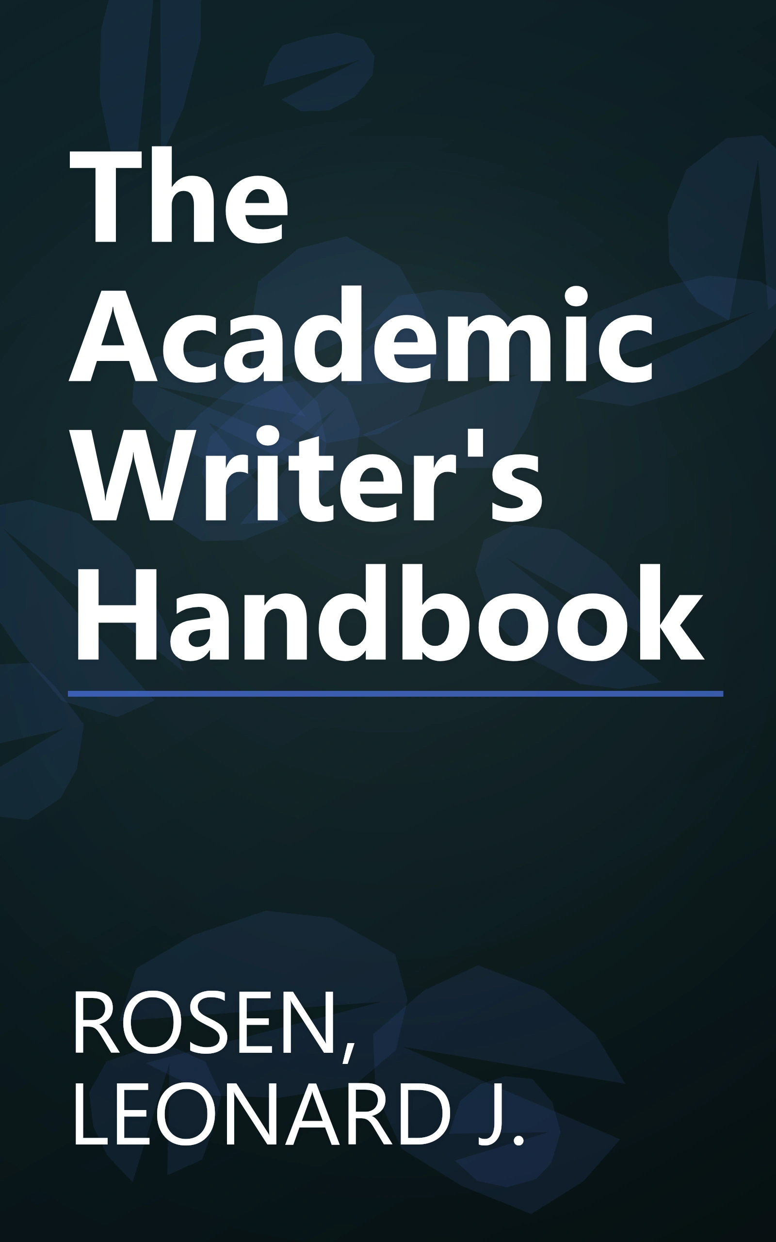 The Academic Writer's Handbook book cover