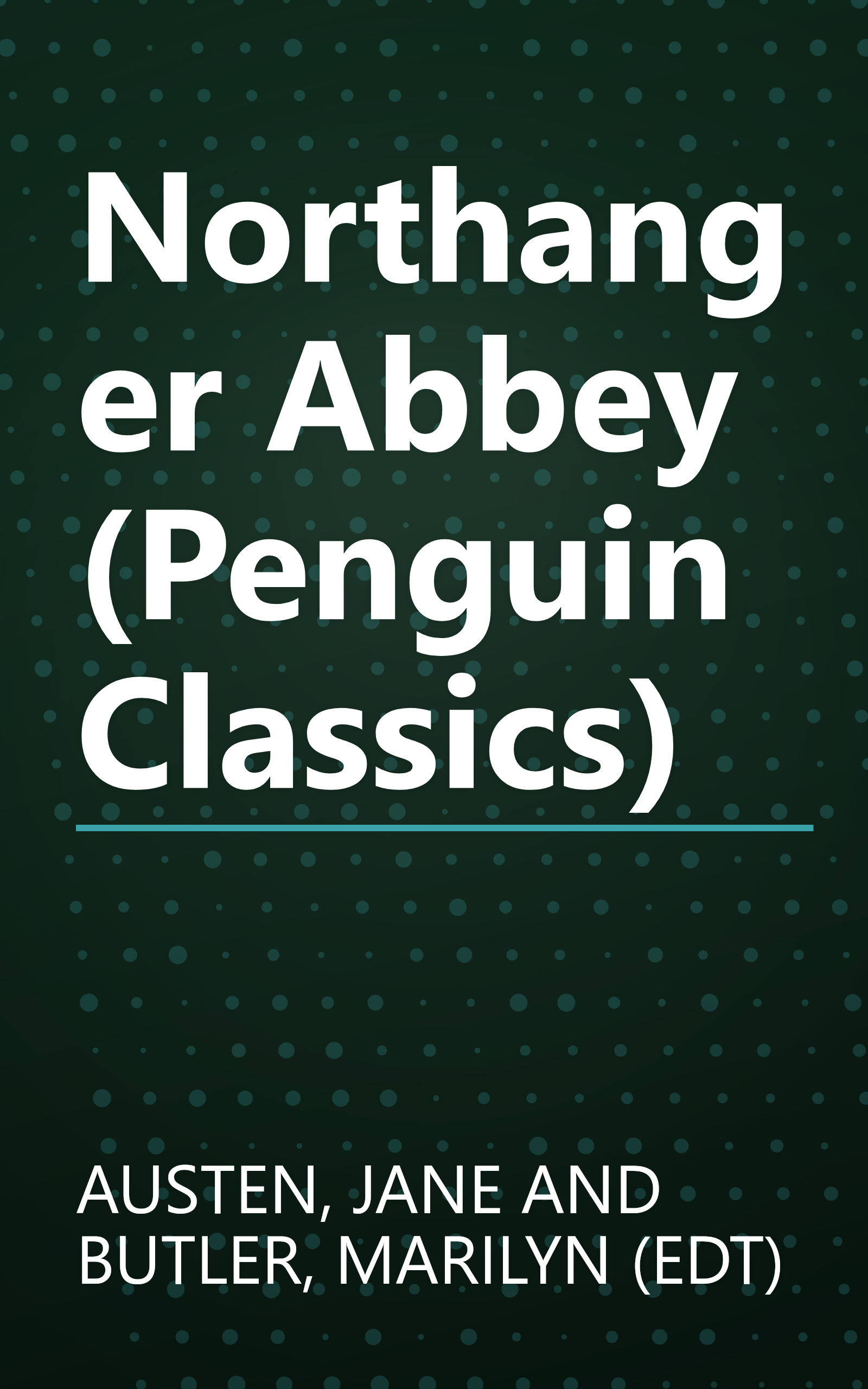 Northanger Abbey (Penguin Classics) book cover