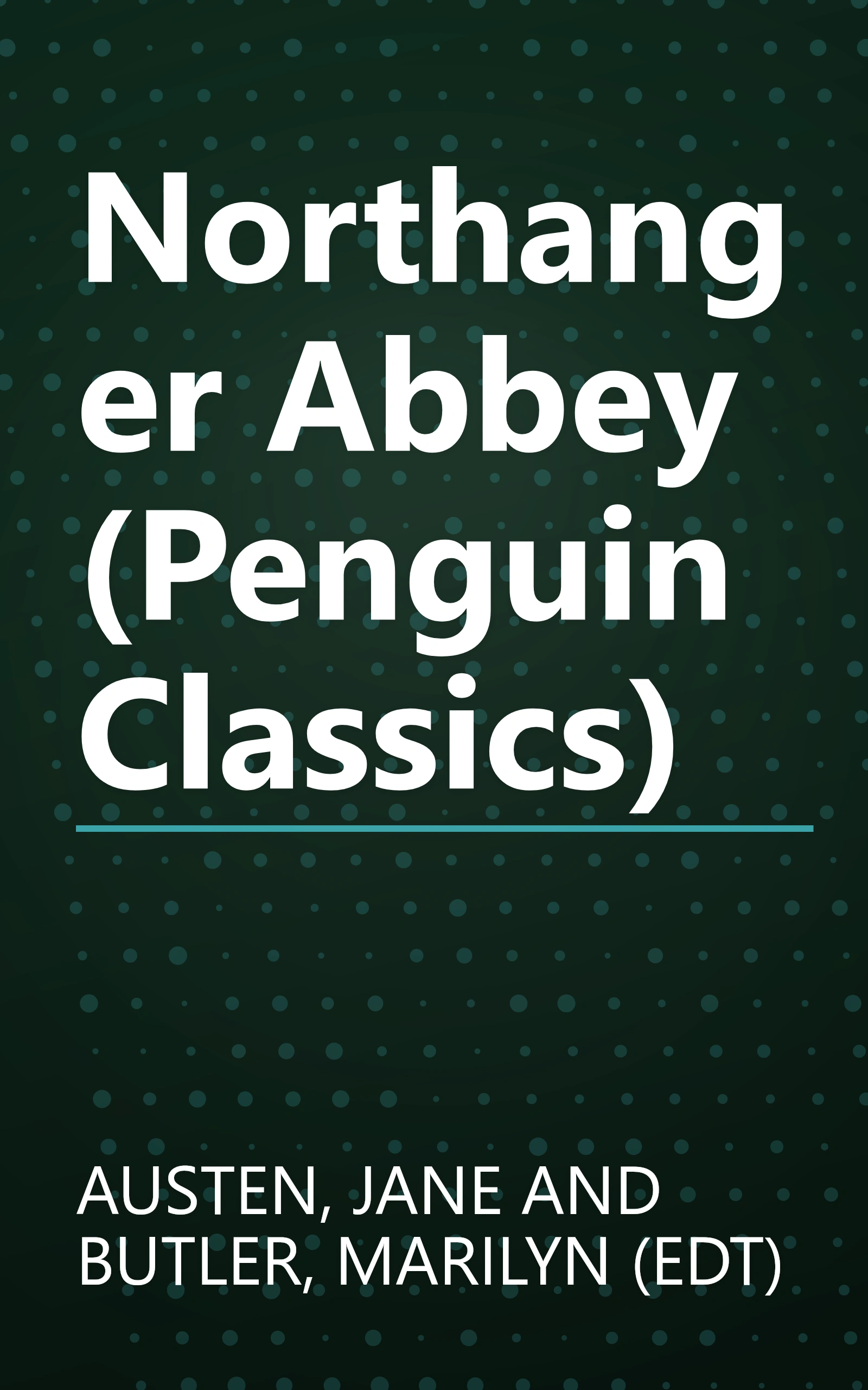 Northanger Abbey (Penguin Classics) book cover