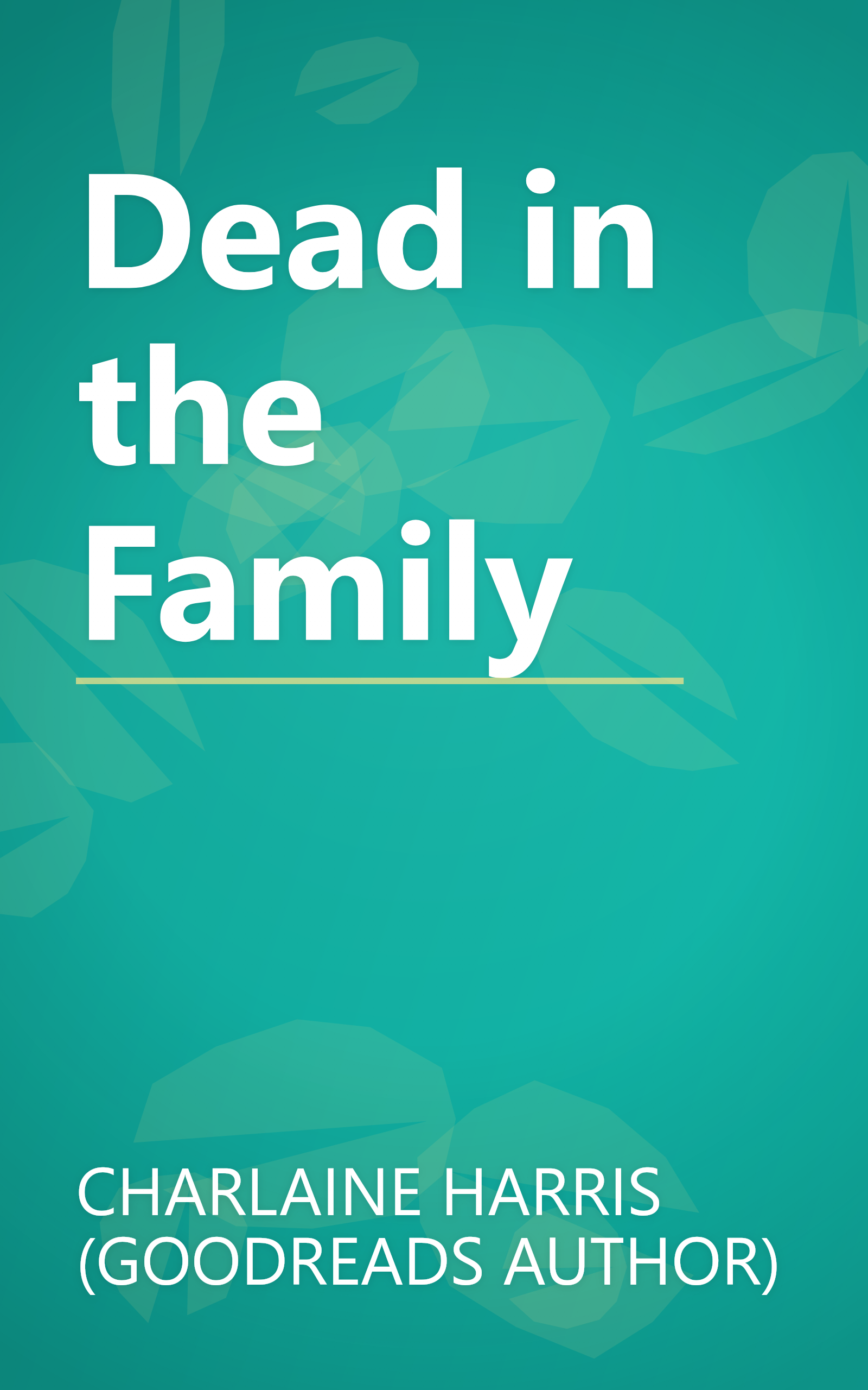 Dead in the Family book cover