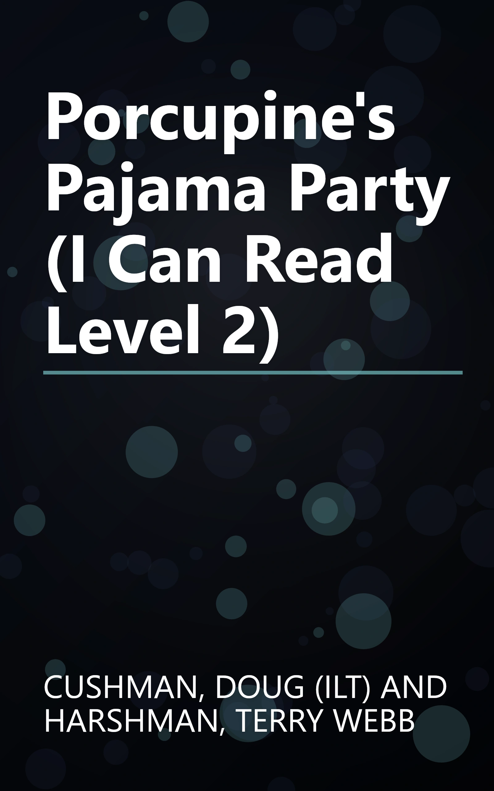 Porcupine's Pajama Party (I Can Read Level 2) book cover