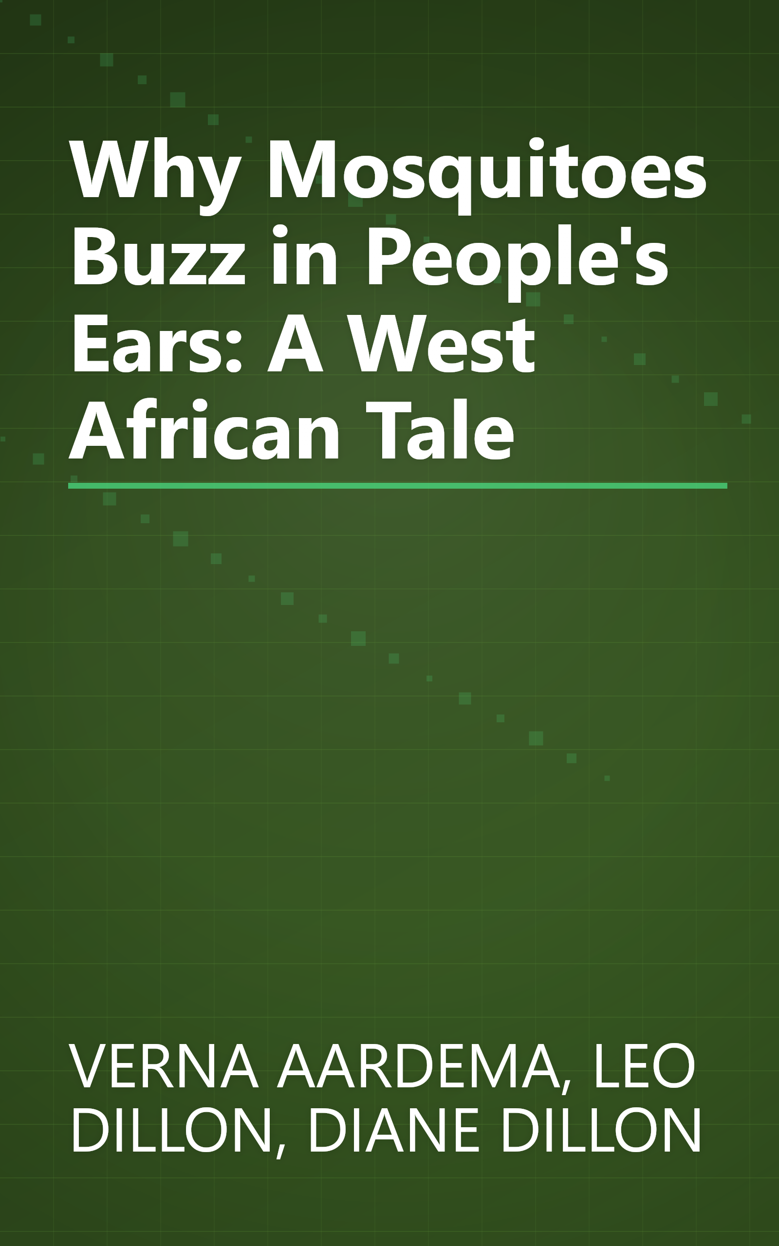 Why Mosquitoes Buzz in People's Ears: A West African Tale book cover
