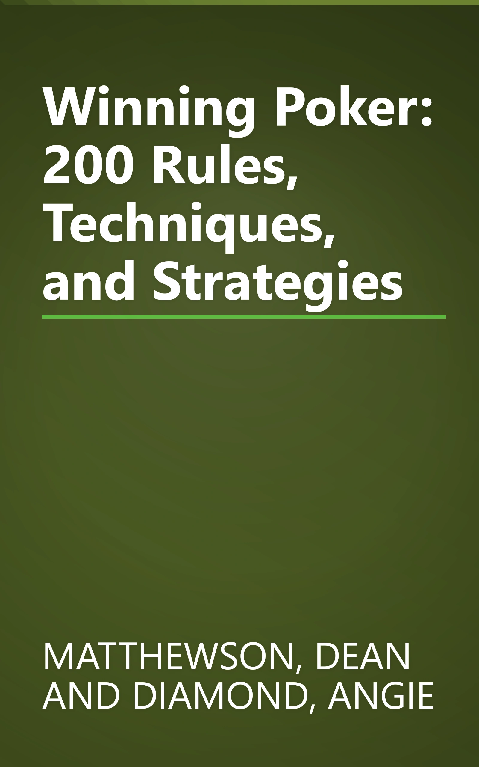 Winning Poker: 200 Rules, Techniques, and Strategies book cover