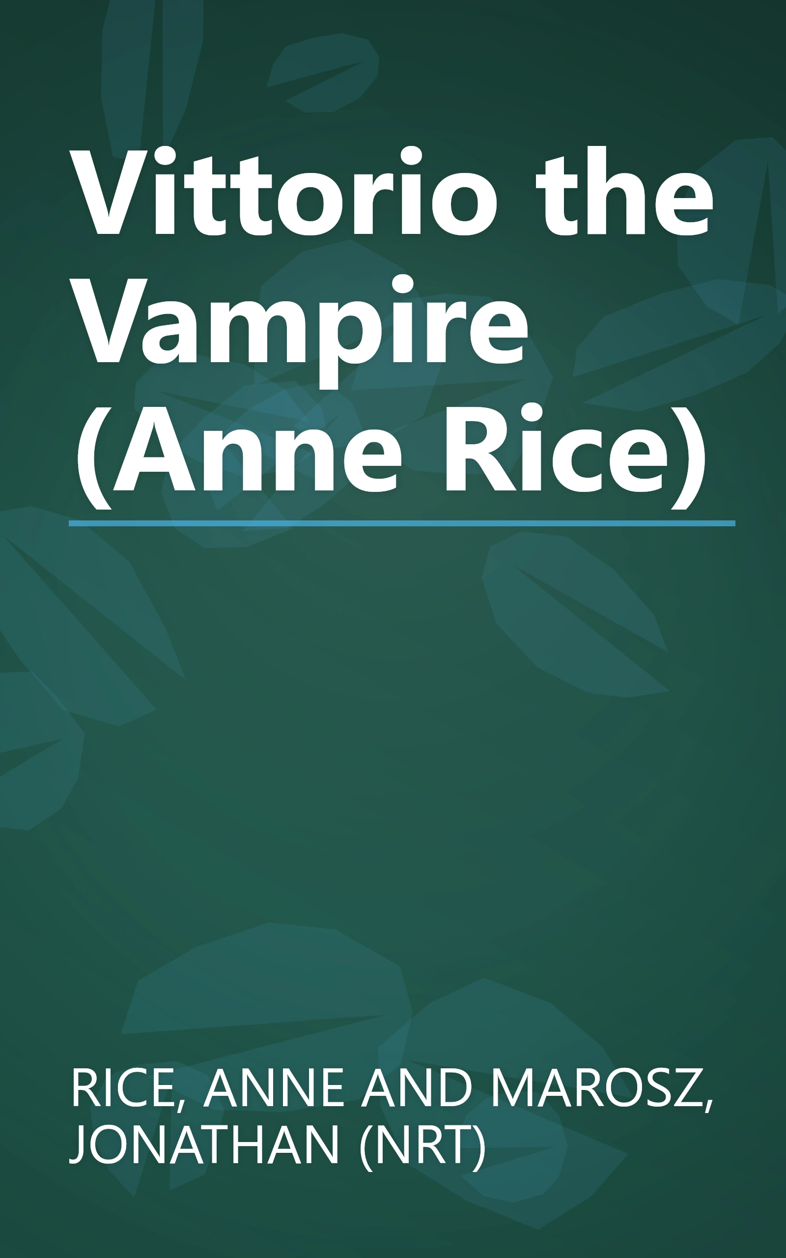 Vittorio the Vampire (Anne Rice) book cover