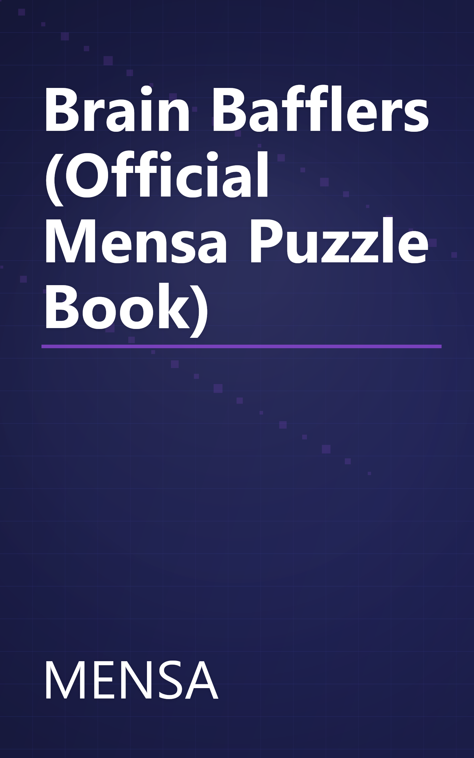 Brain Bafflers (Official Mensa Puzzle Book) book cover