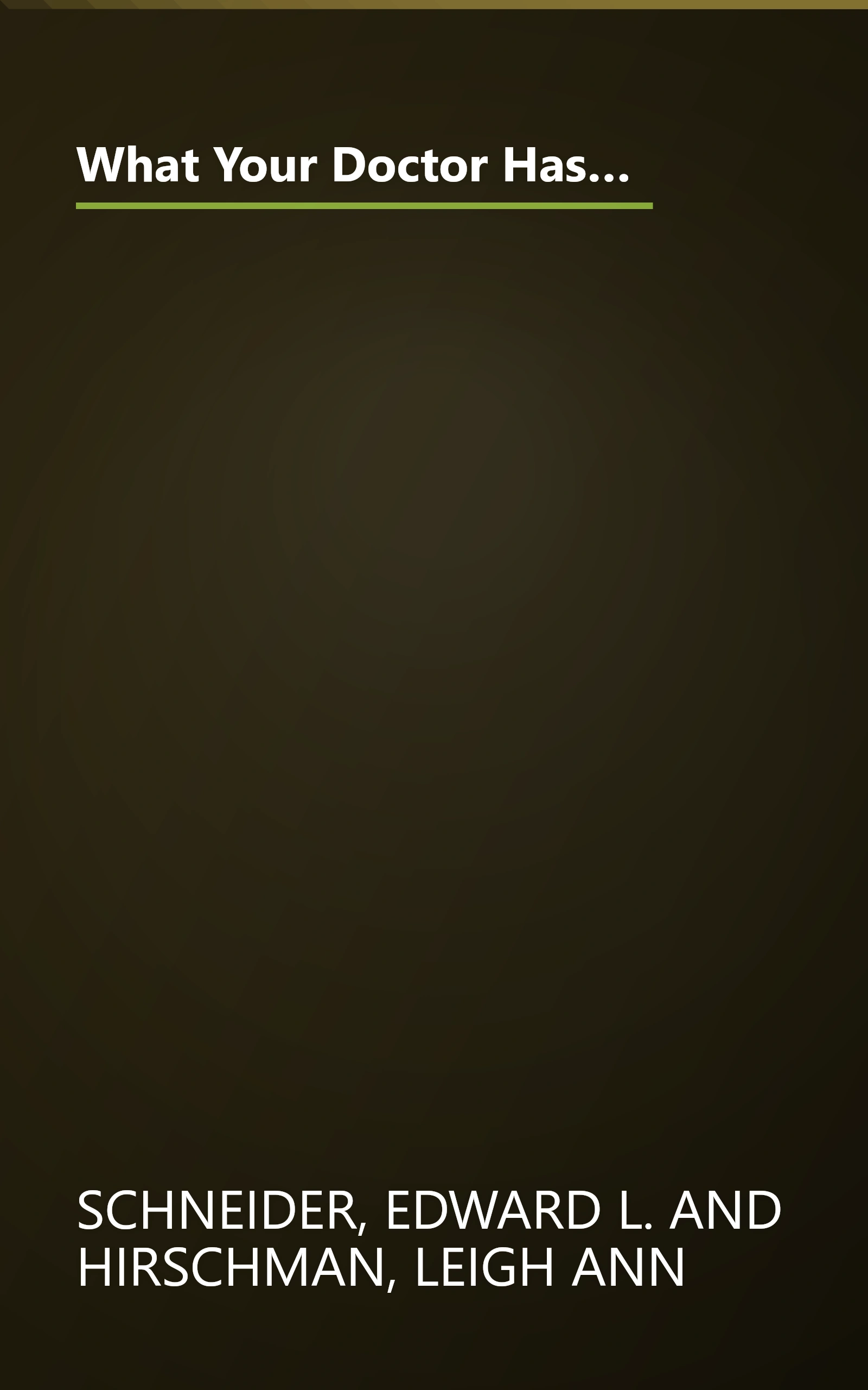 What Your Doctor Hasn't Told You and the Health Store Clerk Doesn't Know: The Truth About Alternative Treatments and What Works book cover