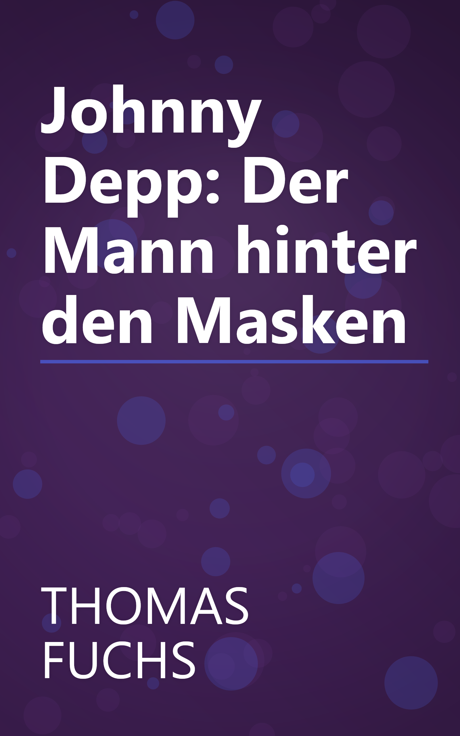 Johnny Depp: Der Mann hinter den Masken book cover