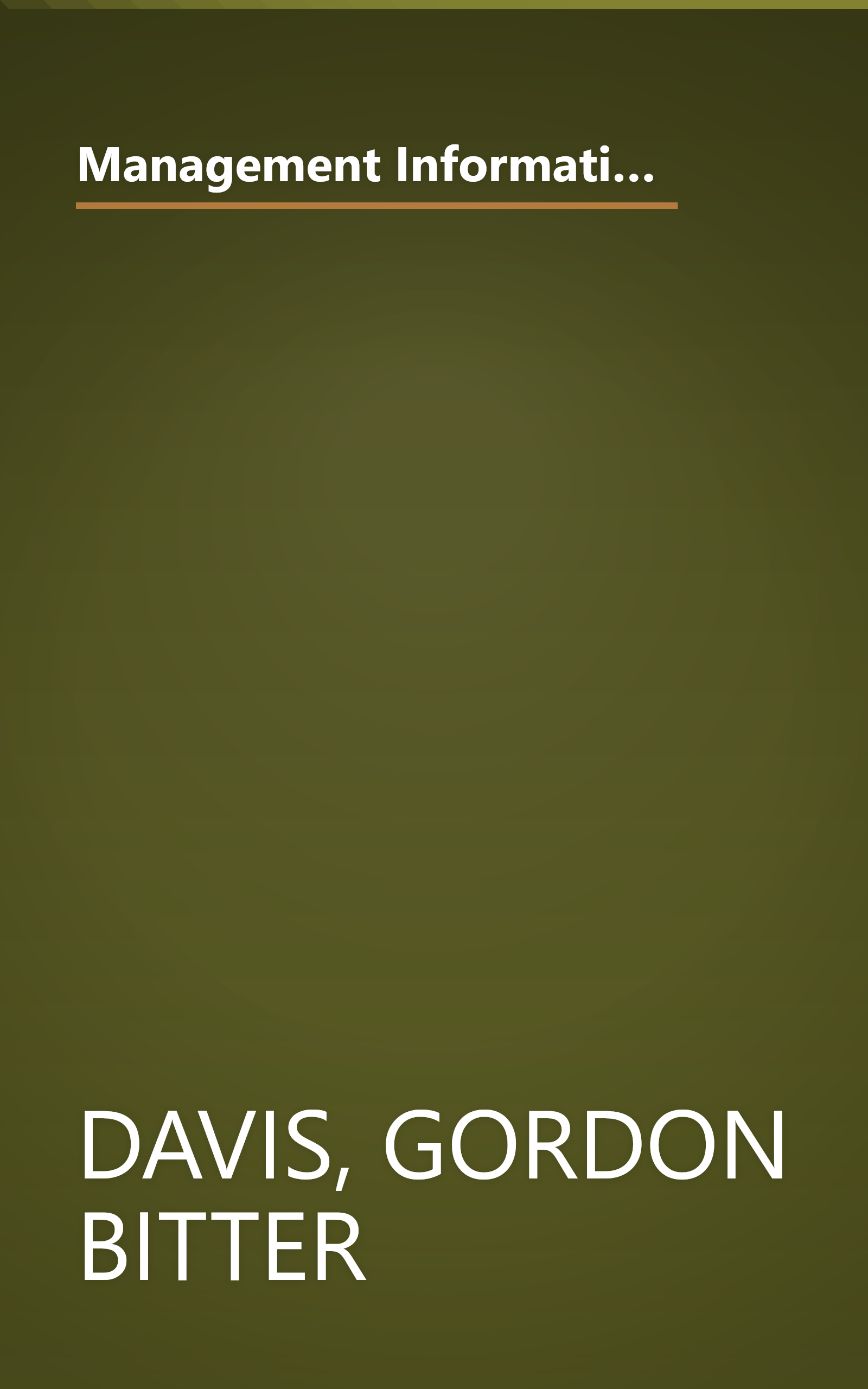 Management Information Systems: Conceptual Foundations, Structure, and Development (McGraw Hill Series in Management Information Systems Series) book cover