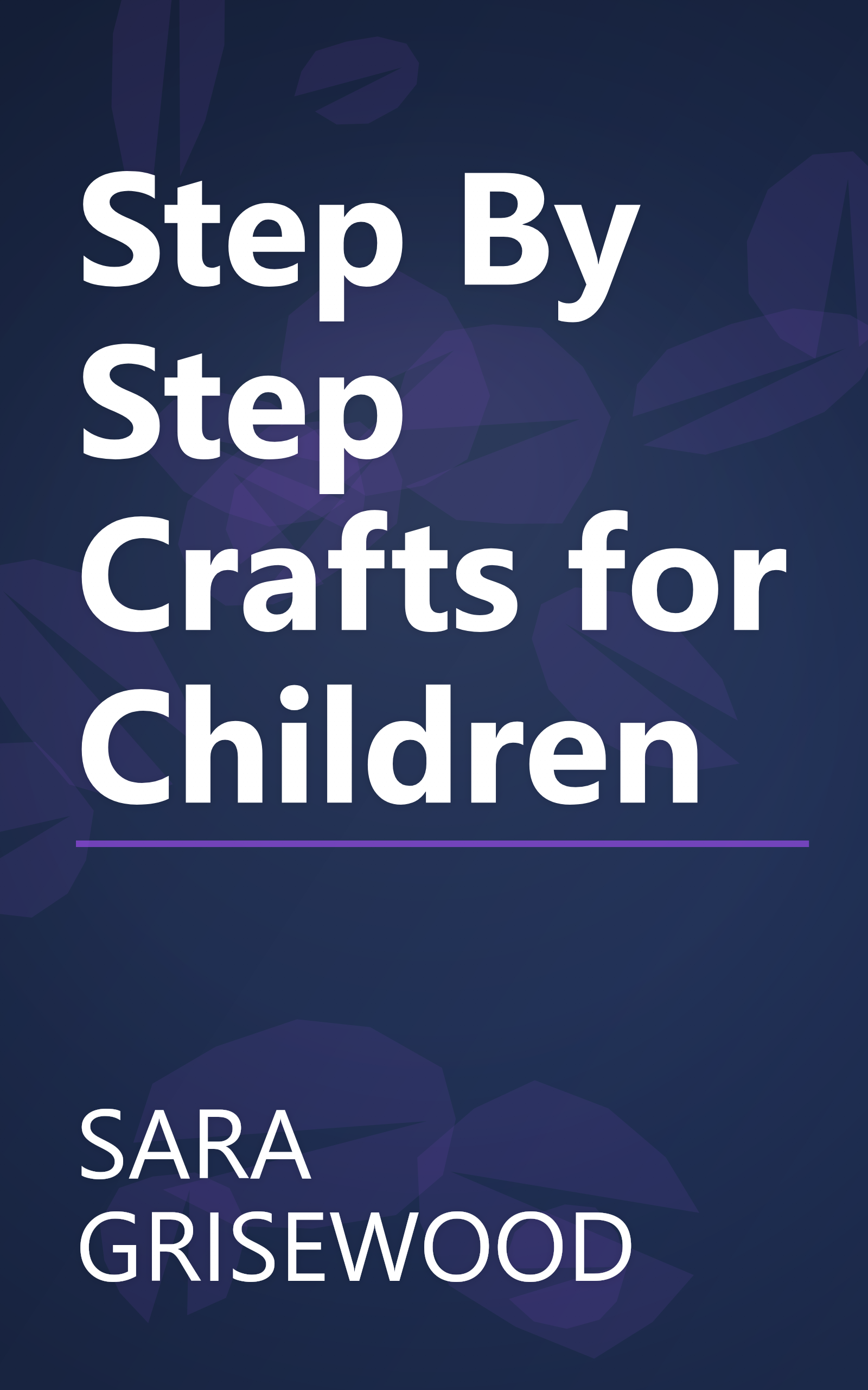 Step By Step Crafts for Children book cover
