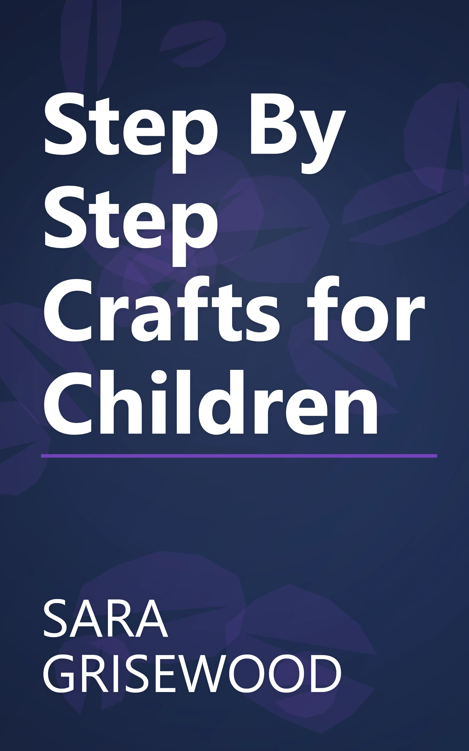 Step By Step Crafts for Children book cover