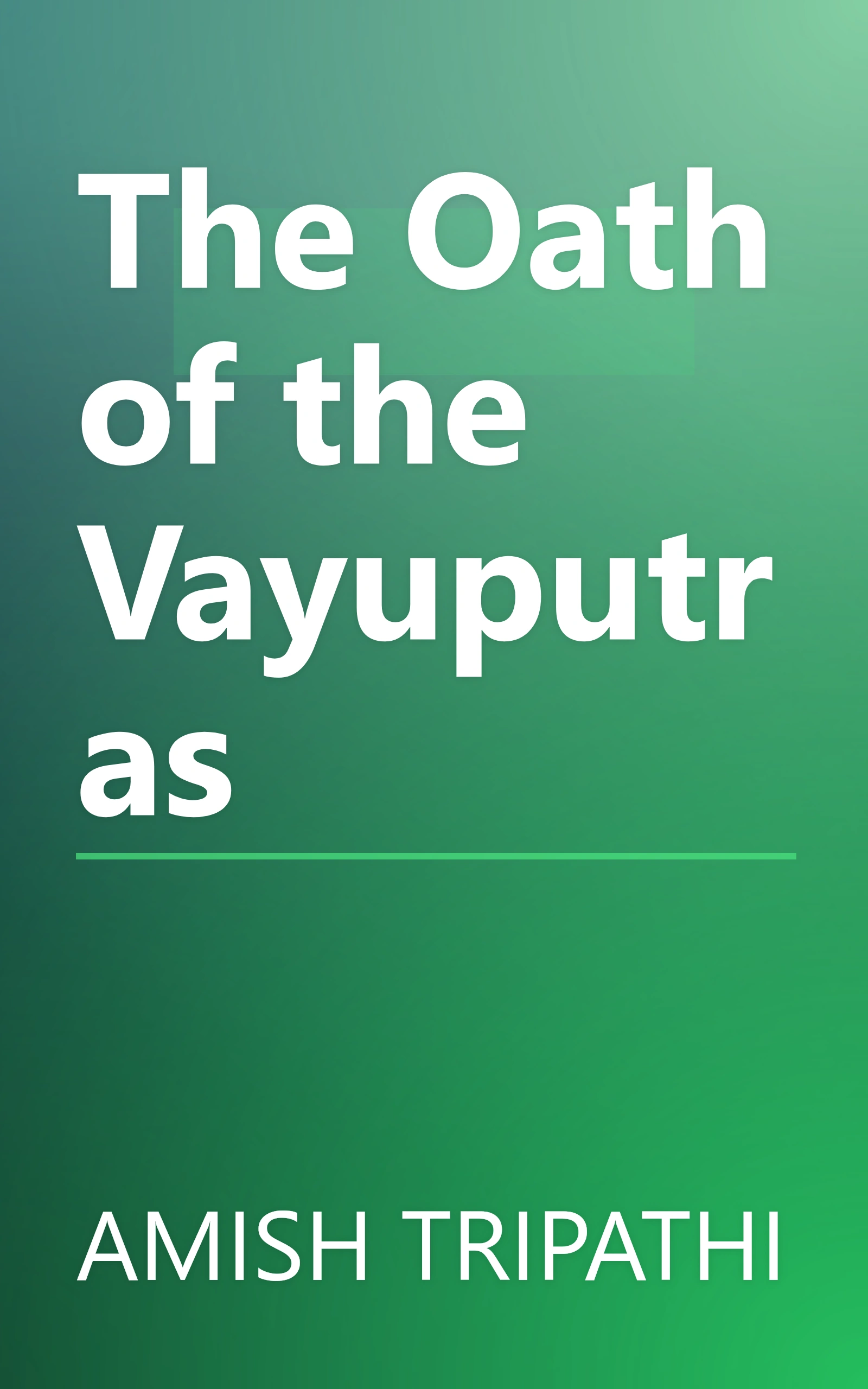 The Oath of the Vayuputras book cover