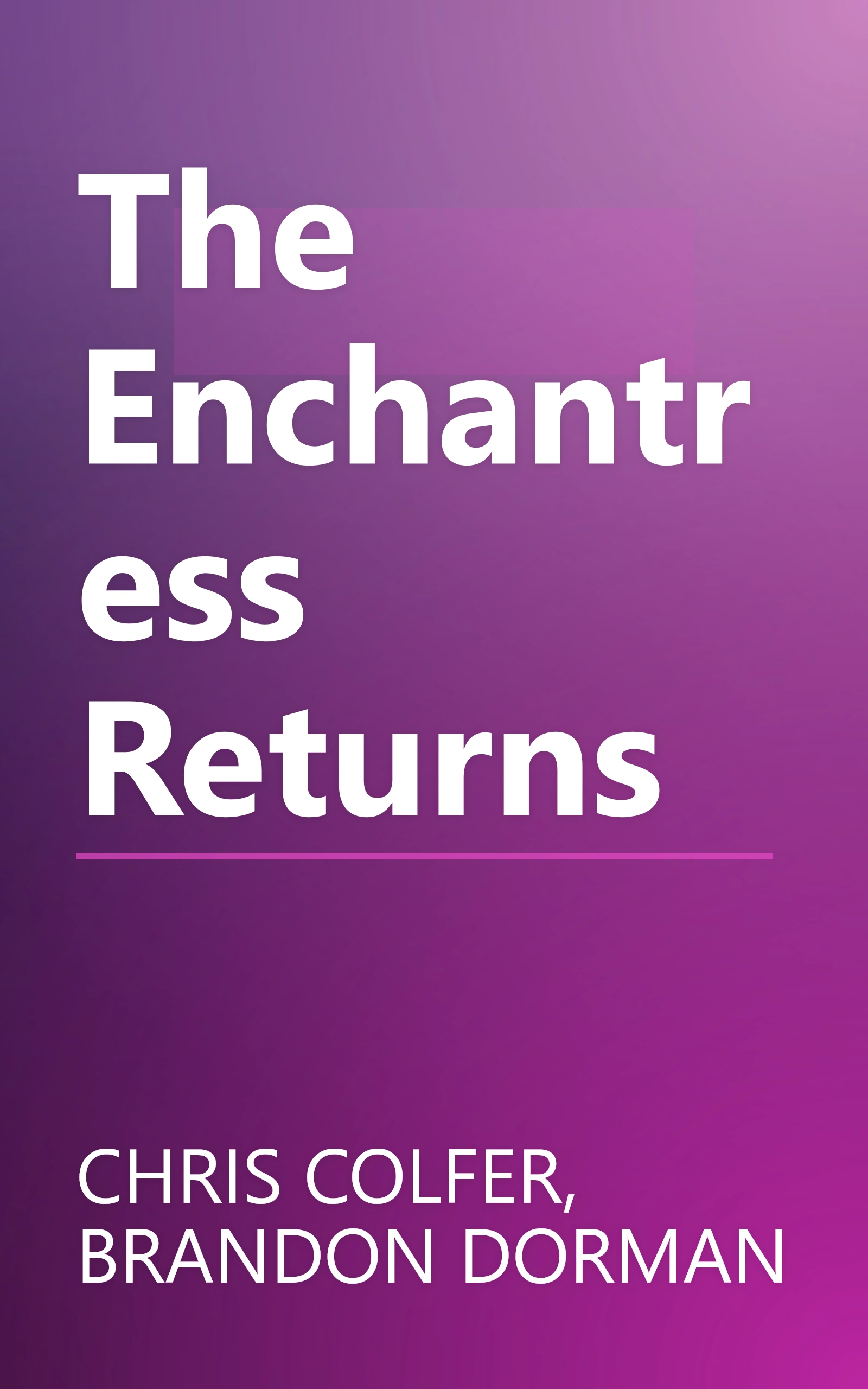 The Enchantress Returns book cover