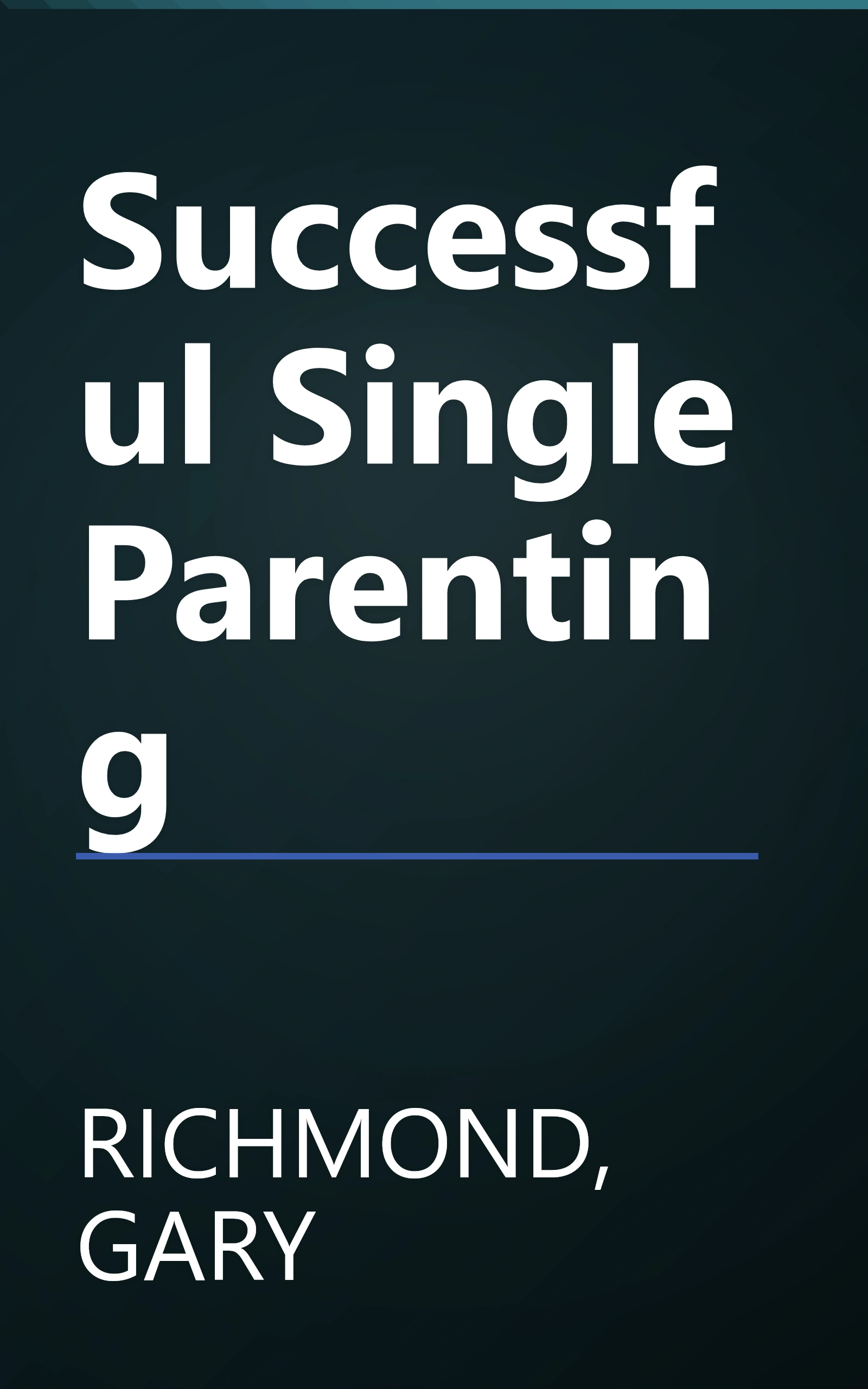 Successful Single Parenting book cover